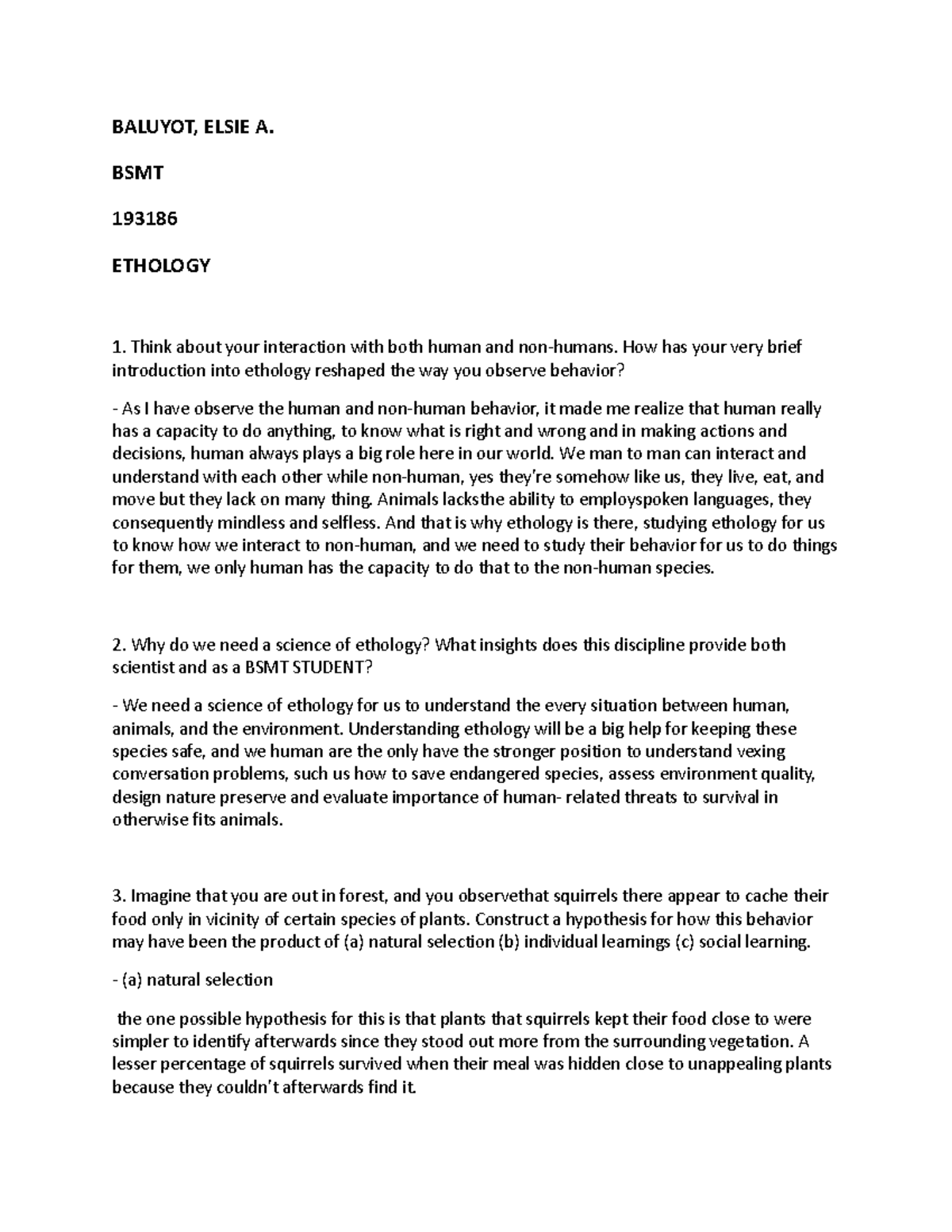 Ethology - study of animal behavior—including animal communication ...