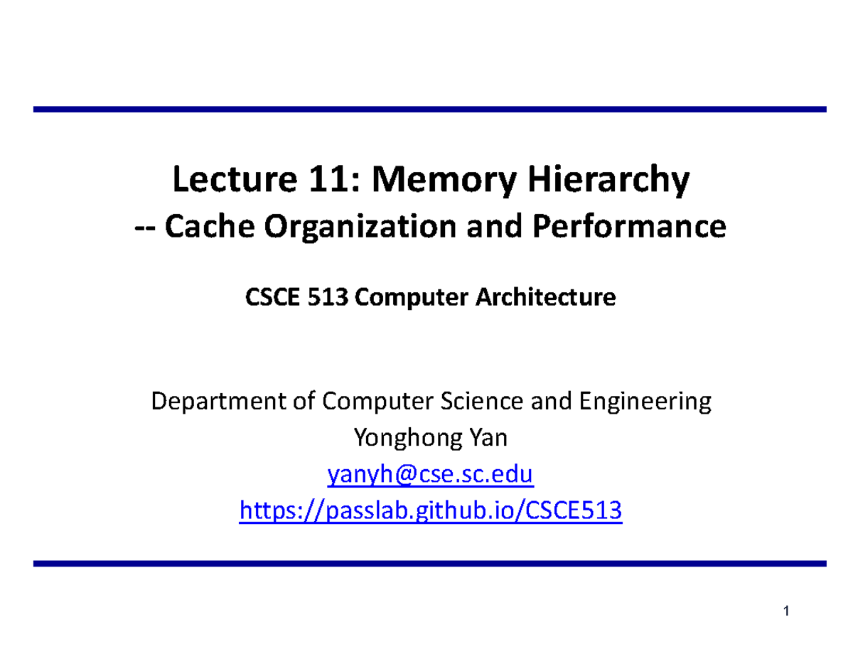 Lecture 11 Cache And Performance - Lecture 11: Memory Hierarchy - Cache Organization and ...