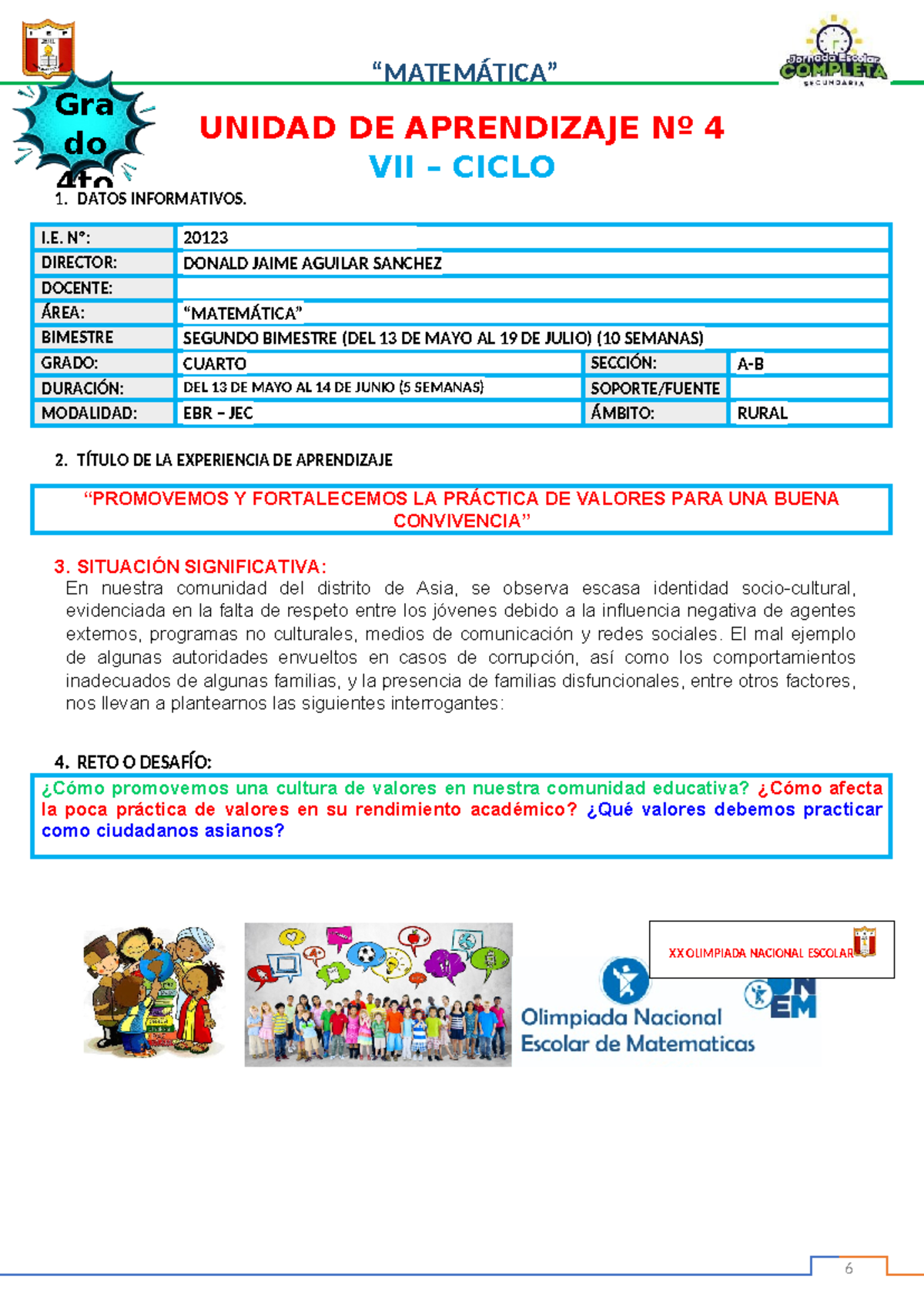 Unidad de aprendizaje N° 4 4A-4B 2024 - UNIDAD DE APRENDIZAJE Nº 4 VII ...