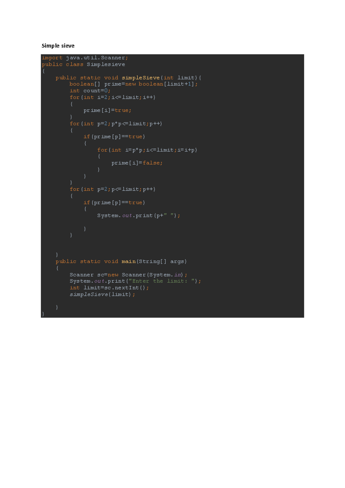 Simple sieve - Simple sieve import java.util; public class Simplesieve { public static void ...