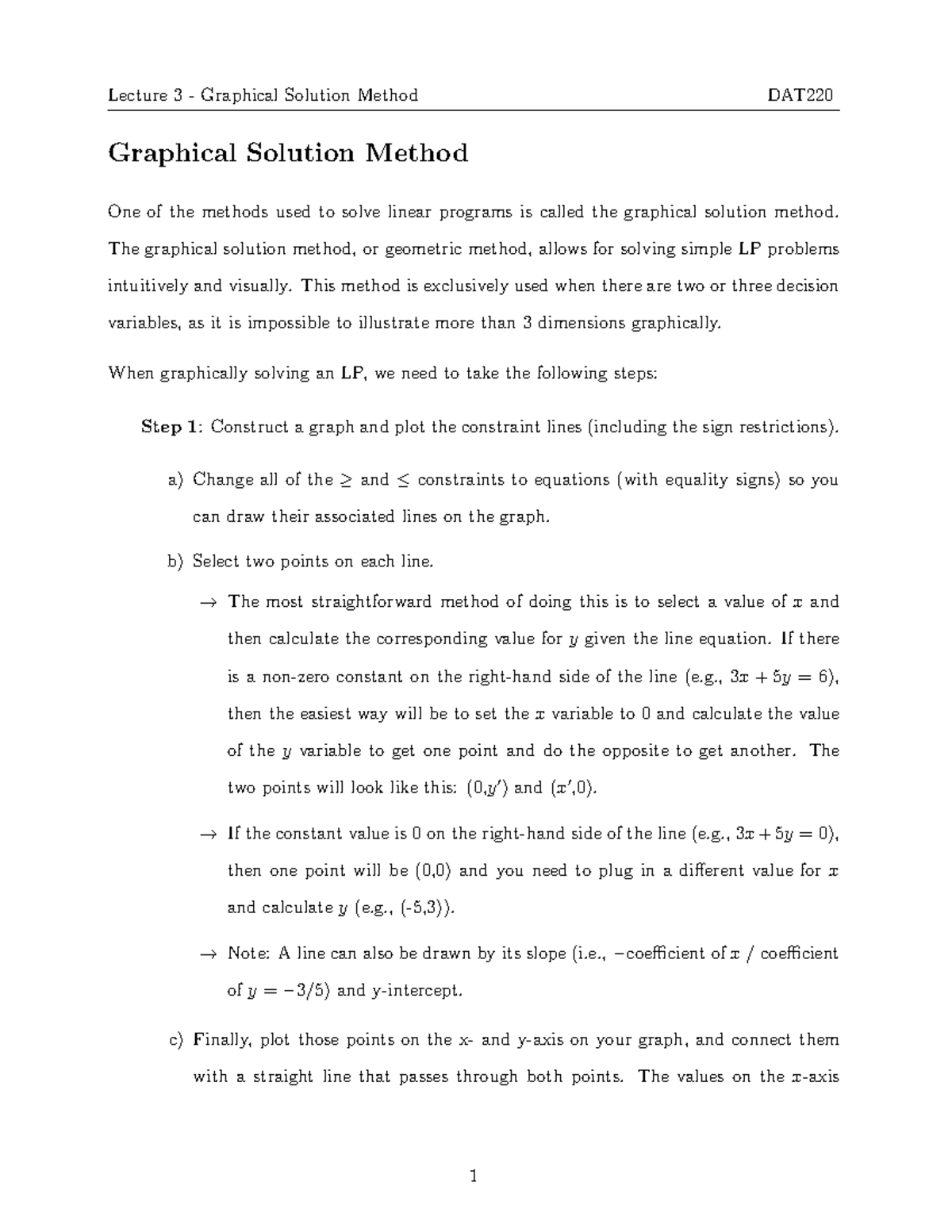 Lecture 3 - Graphical Solution Method - Graphical Solution Method One of the methods used to ...