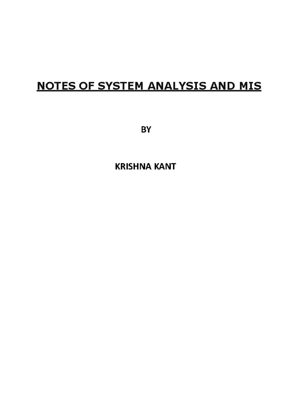 System Analysis AND Design - NOTES OF SYSTEM ANALYSIS AND MIS BY ...