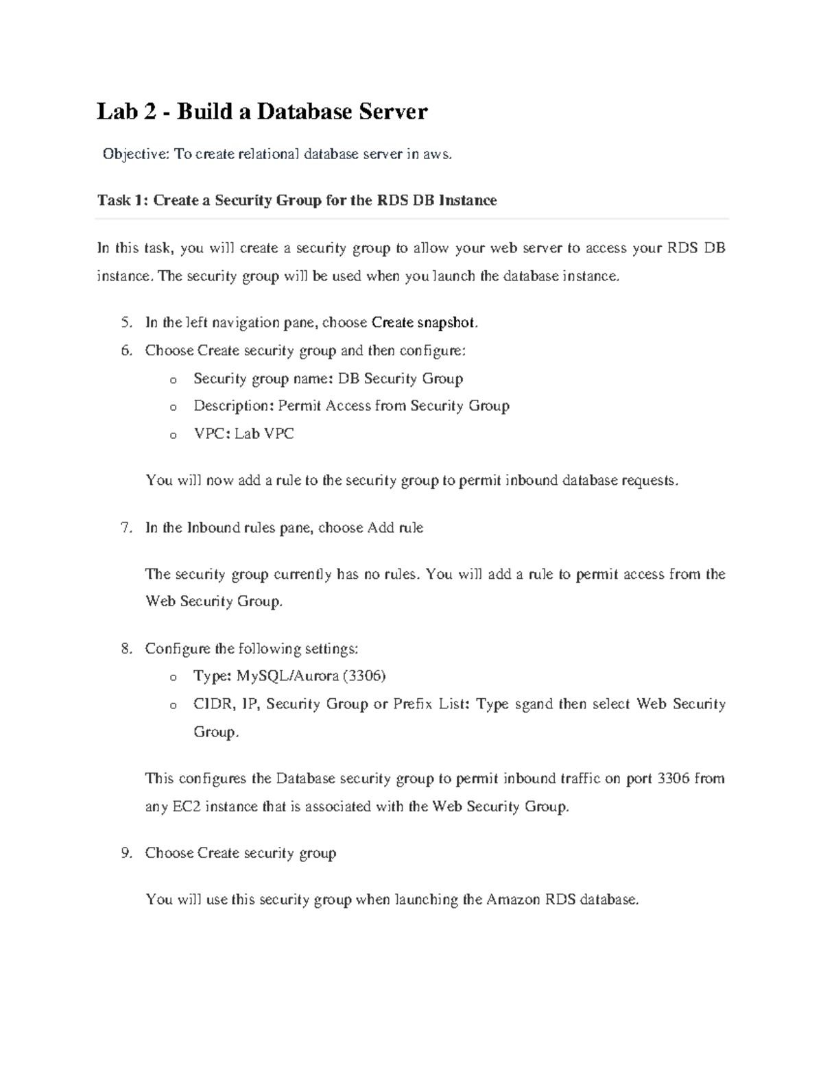 Lab 2 - Lab 2 - Build a Database Server Objective: To create relational database server in aws ...