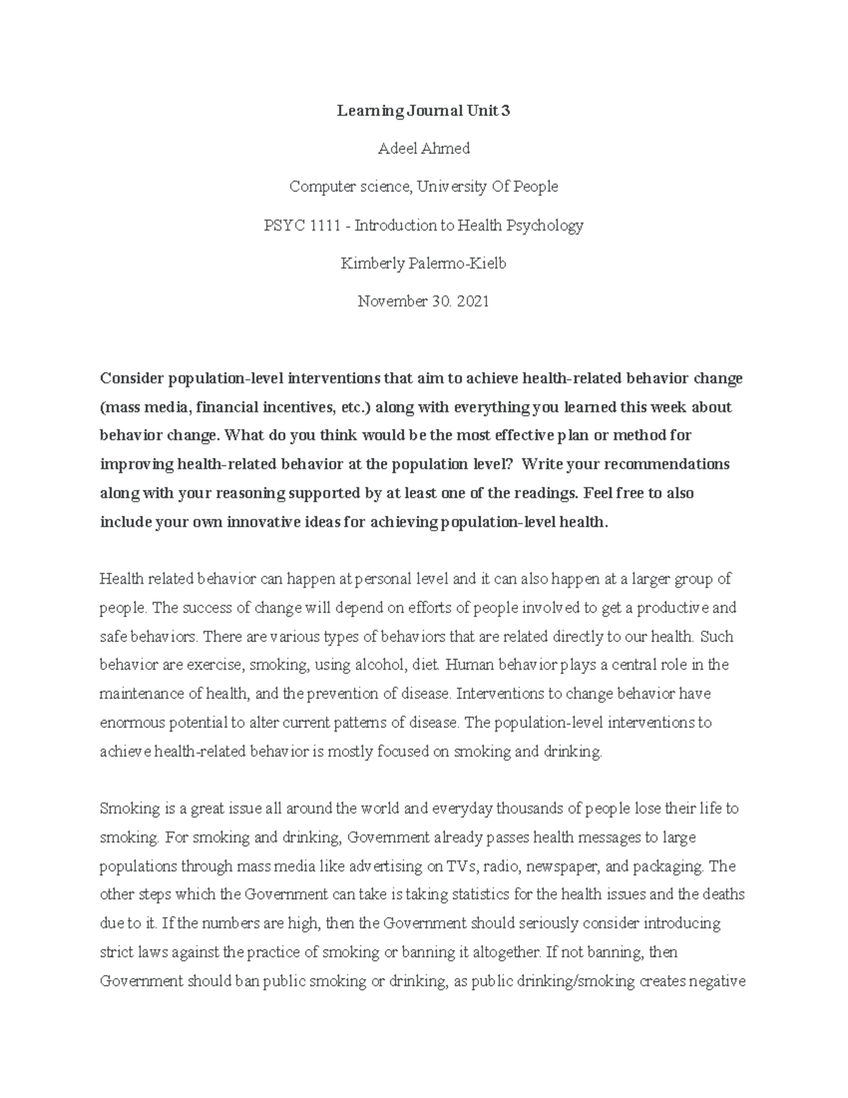 Learning Journal Unit 3 - 2021 Consider population-level interventions that aim to achieve - Studocu