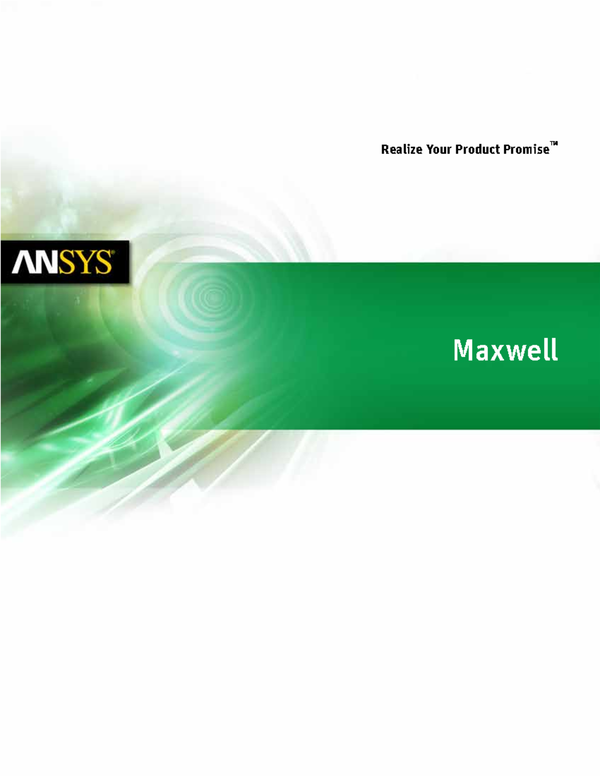 Ansys maxwell brochure for electrical machines - Maxwell Realize Your ...