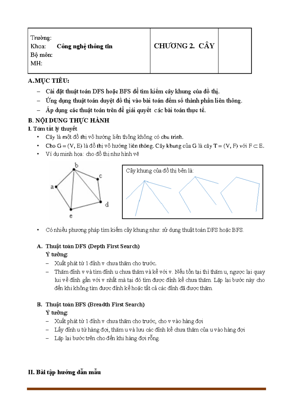 Buoi3 Sample Code Cay khung DFS BFS - Trường: Khoa: Công nghệ thông tin ...