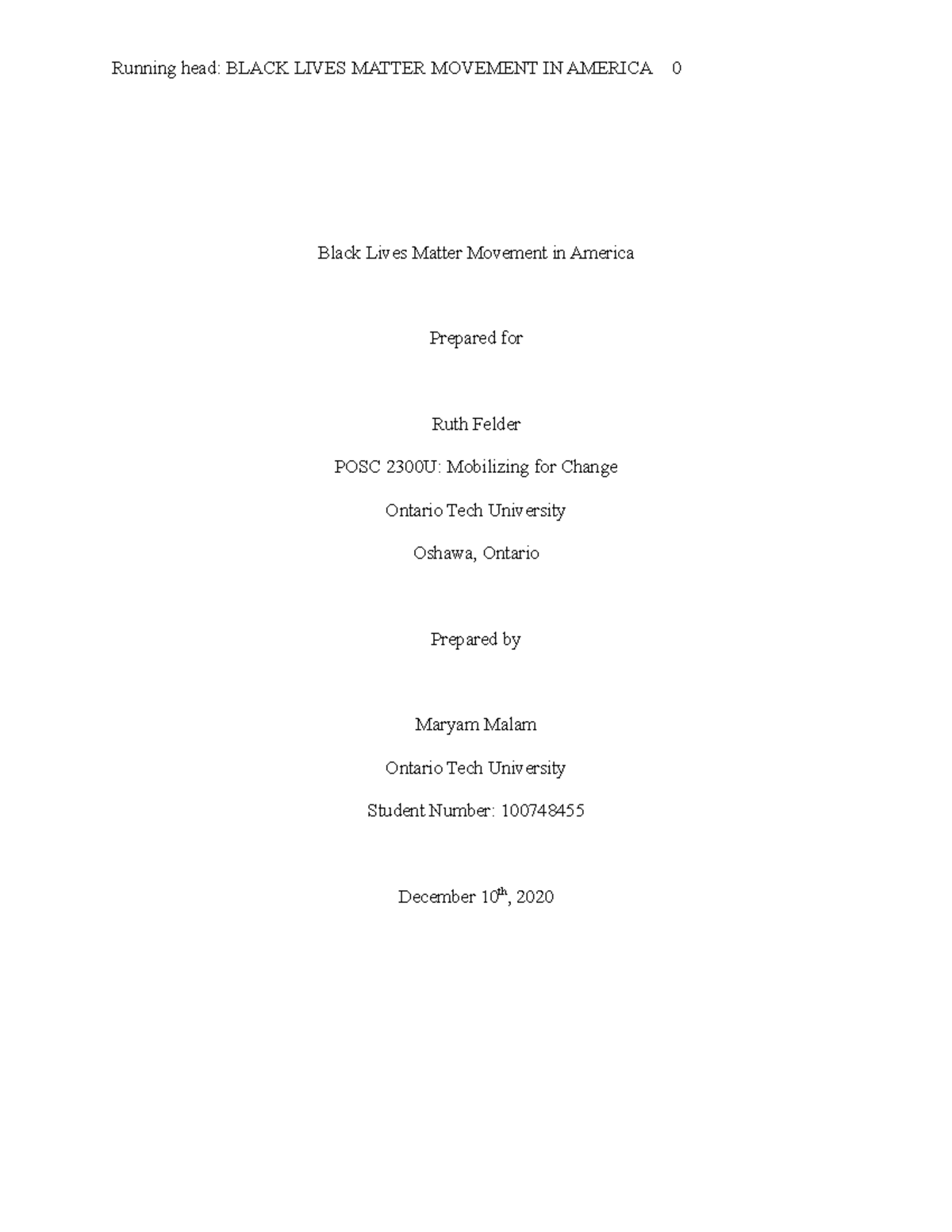 BLM Final Paper - Running head: BLACK LIVES MATTER MOVEMENT IN AMERICA ...