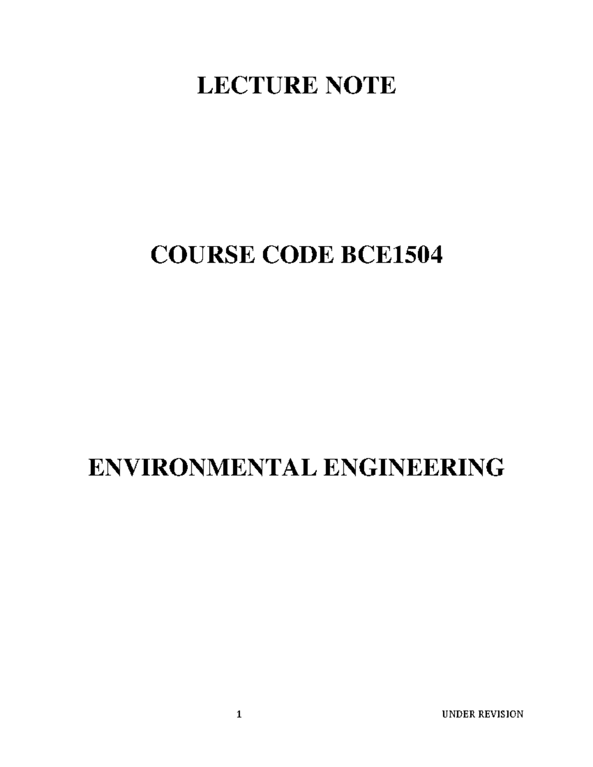 Lecture 1424353637 environmental engineering - LECTURE NOTE COURSE CODE ...