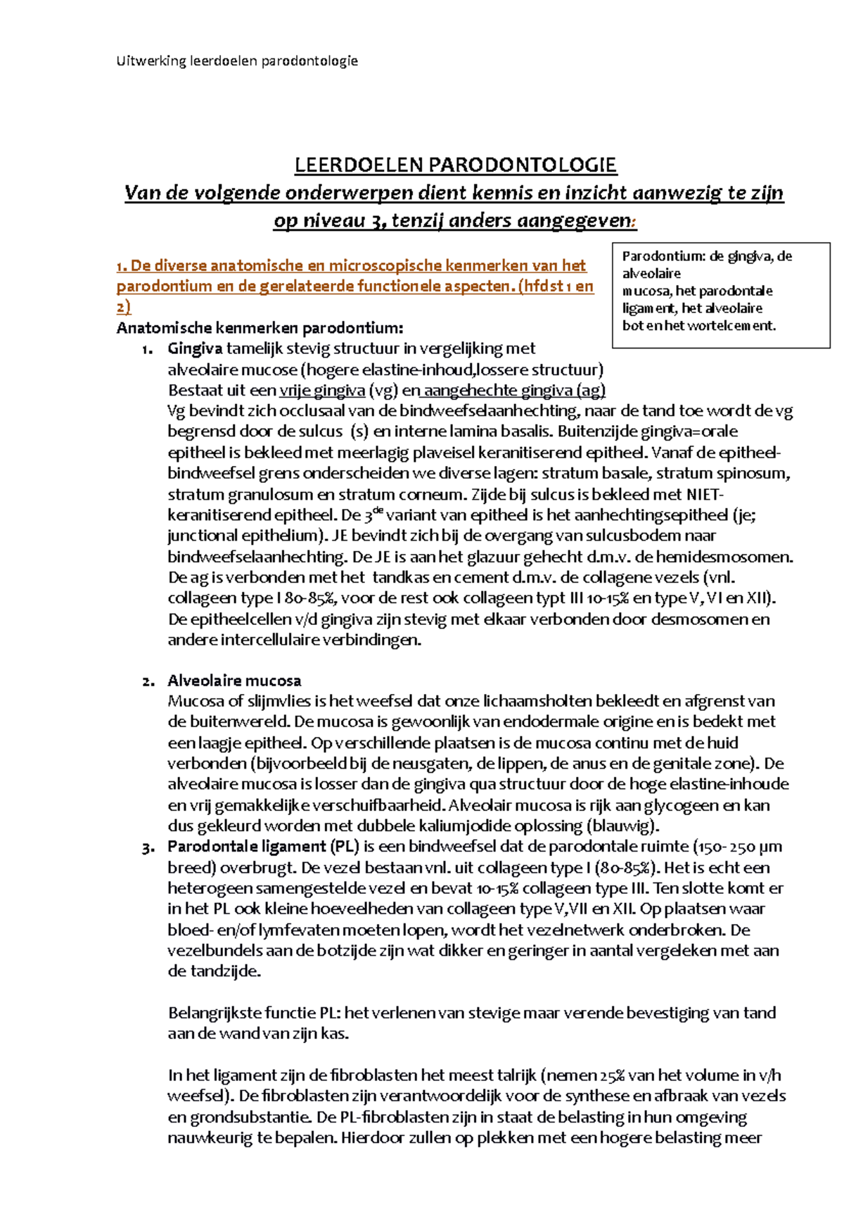 Uitwerking leerdoelen paro - Parodontium: de gingiva, de alveolaire ...