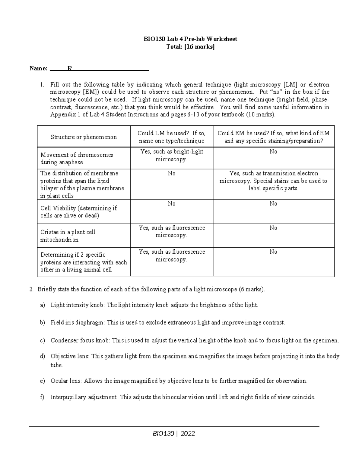 Lab 5 prelab - BIO130 Lab 4 Pre-lab Worksheet Total: [16 marks] Name: R 1. Fill out the ...