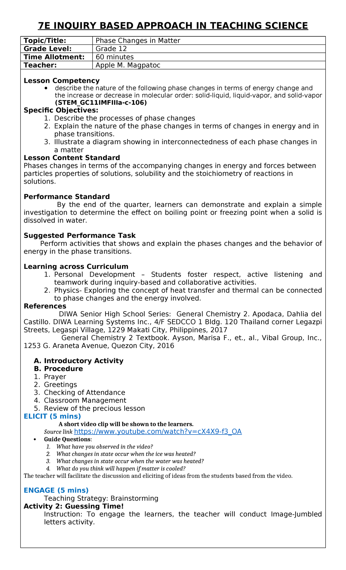 Lesson Exemplar (Phase Changes of Matter) - 7E INQUIRY BASED APPROACH ...