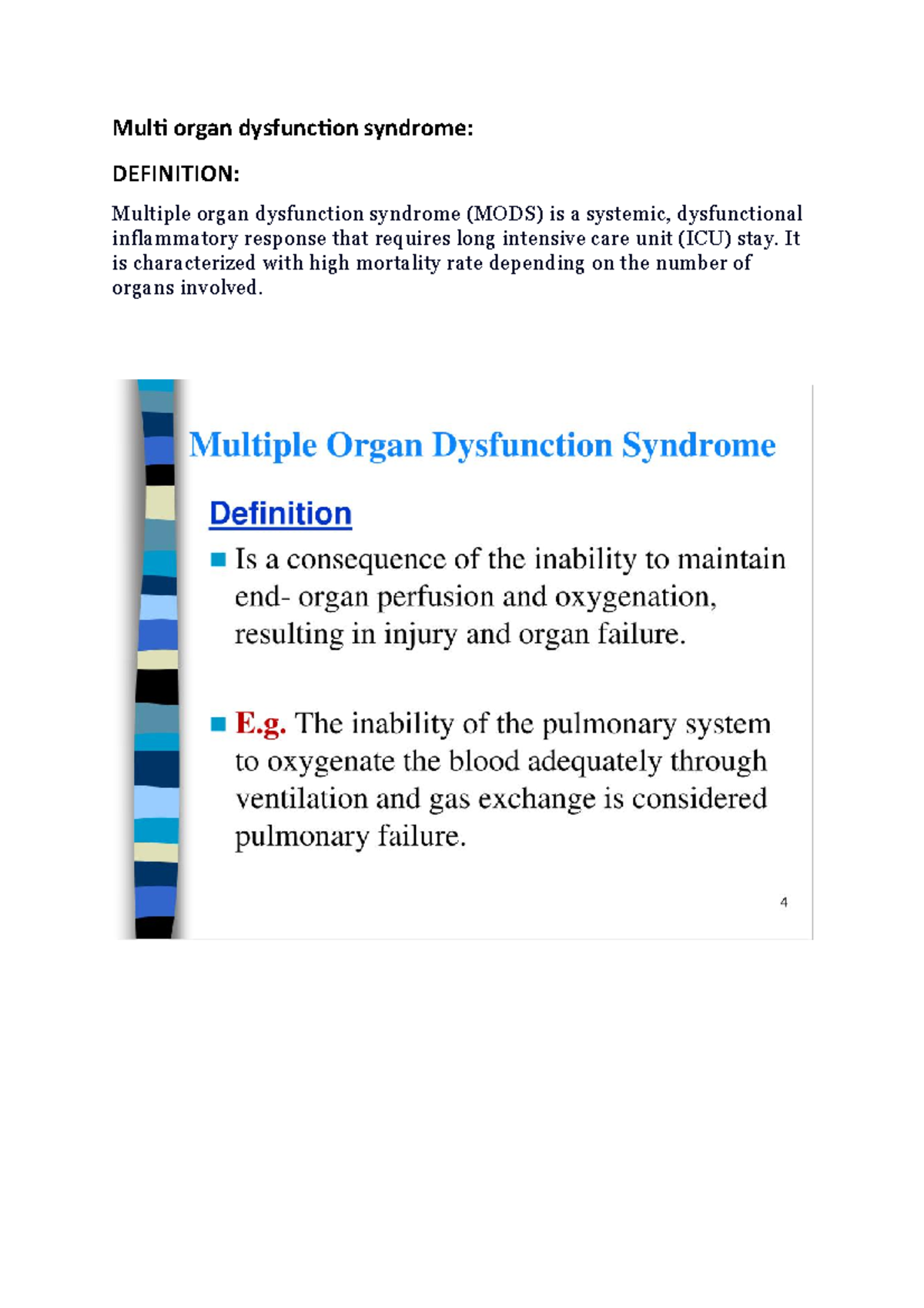 356 OSCE notes - useful - Multi organ dysfunction syndrome: DEFINITION ...