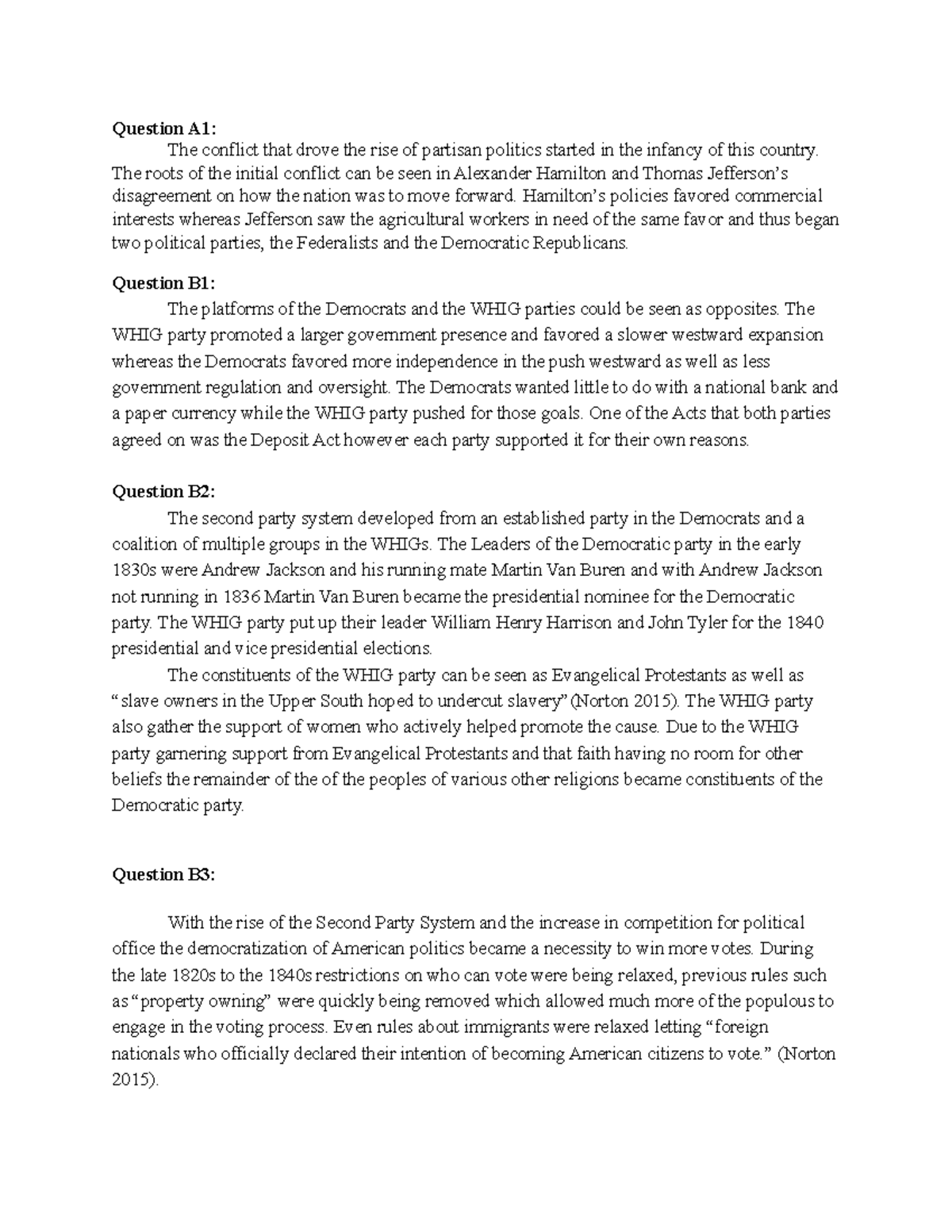 C121 Task2 - Question A1: The conflict that drove the rise of partisan ...