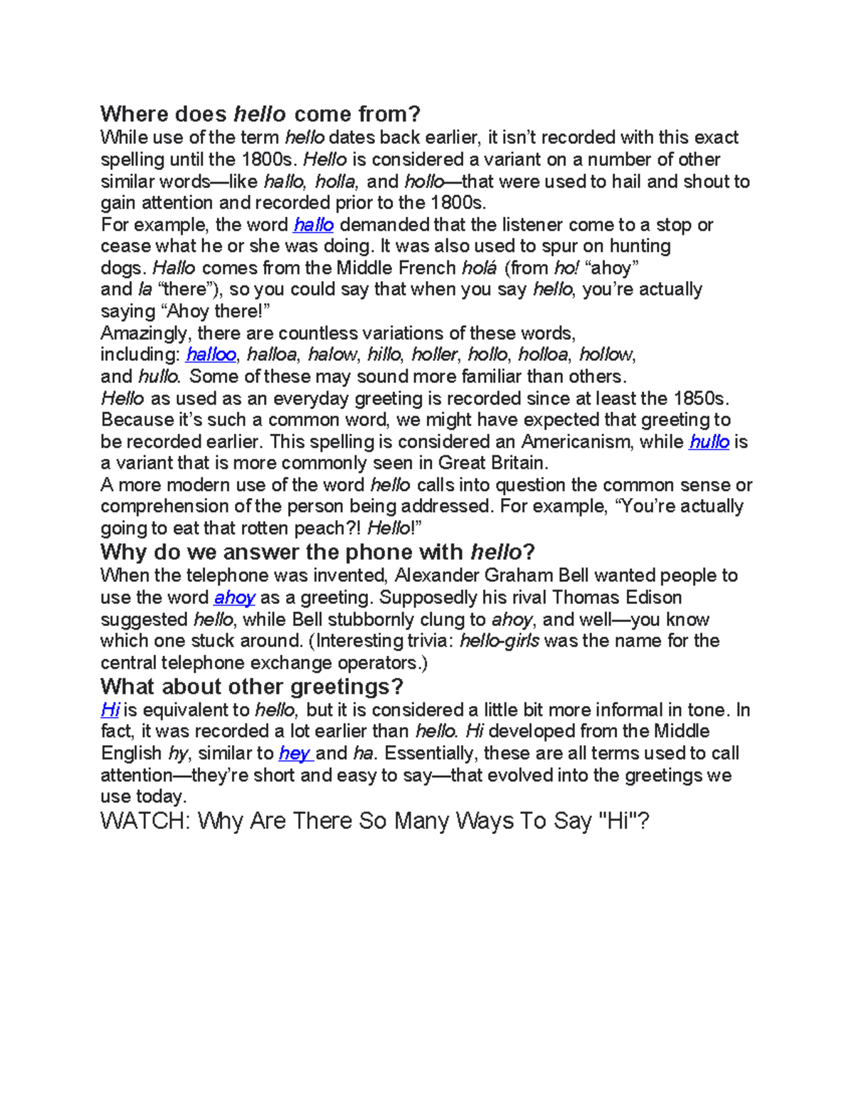 Definition of hi and hello - Where does hello come from? While use of ...