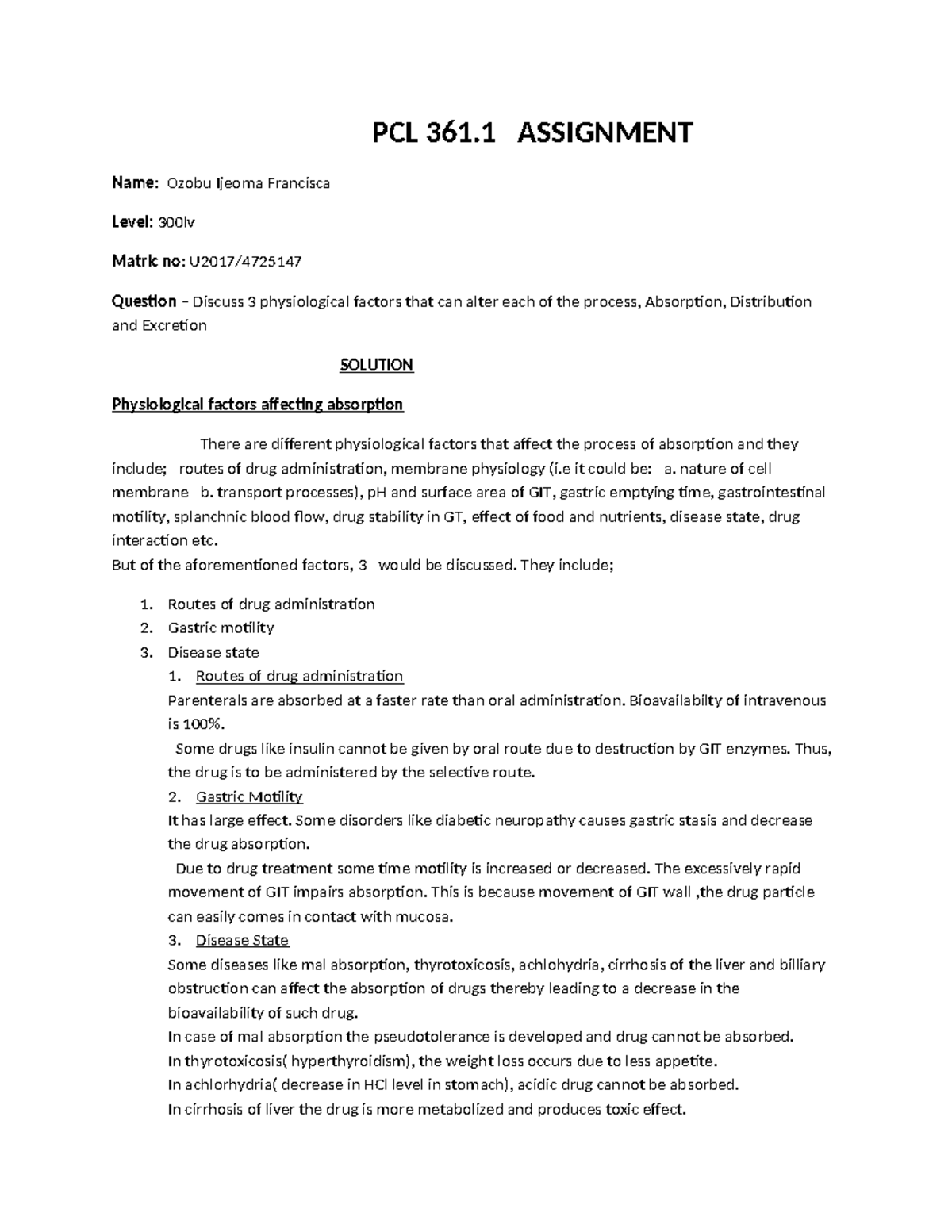 Pcl assignment - PCL 361 ASSIGNMENT Name: Ozobu Ijeoma Francisca Level ...