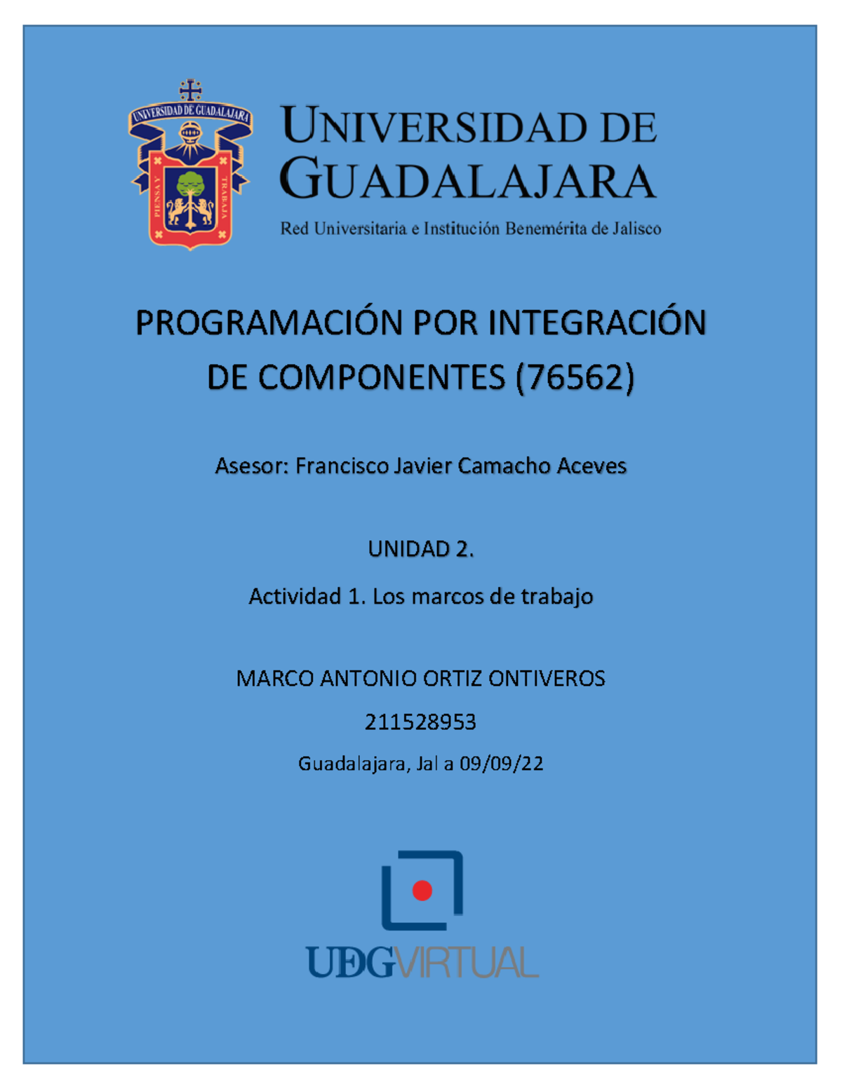 Actividad 1. Los marcos de trabajo - Ingeniería de software ...