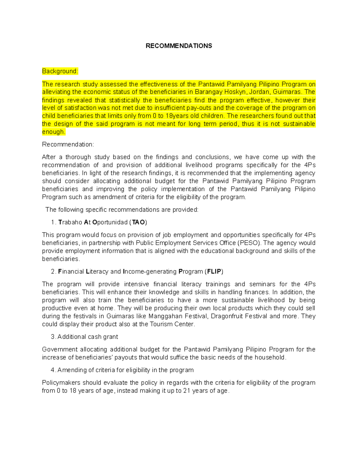 Recommendations - RECOMMENDATIONS Background: The research study ...