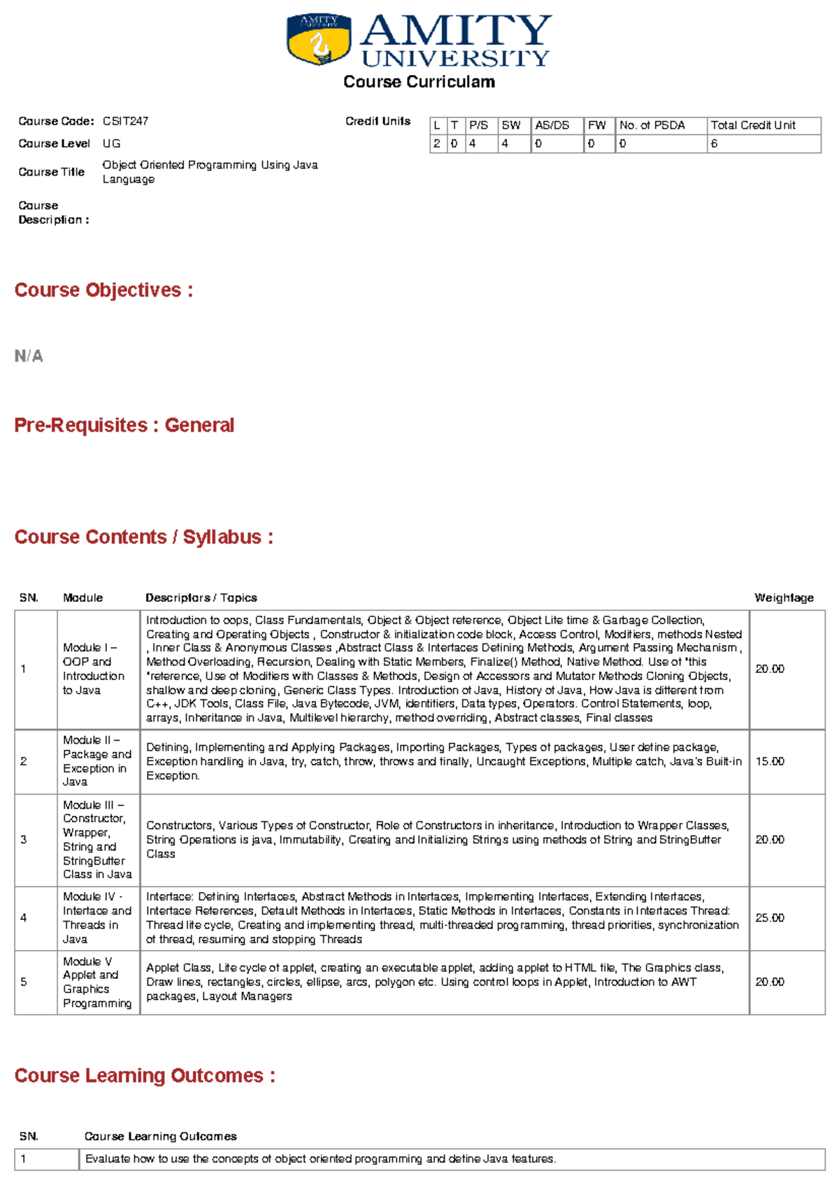 Java Course Curriculum Course Objectives Pre Requisites General Course Contents Syllabus