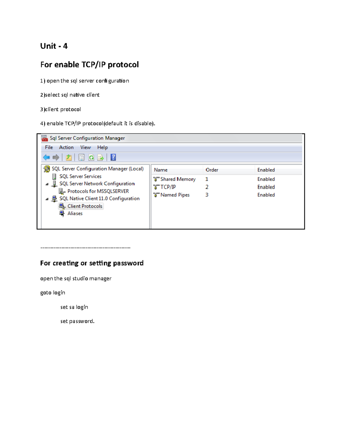 Unit 4 final - abc - Unit - 4 For enable TCP/IP protocol open the sql ...