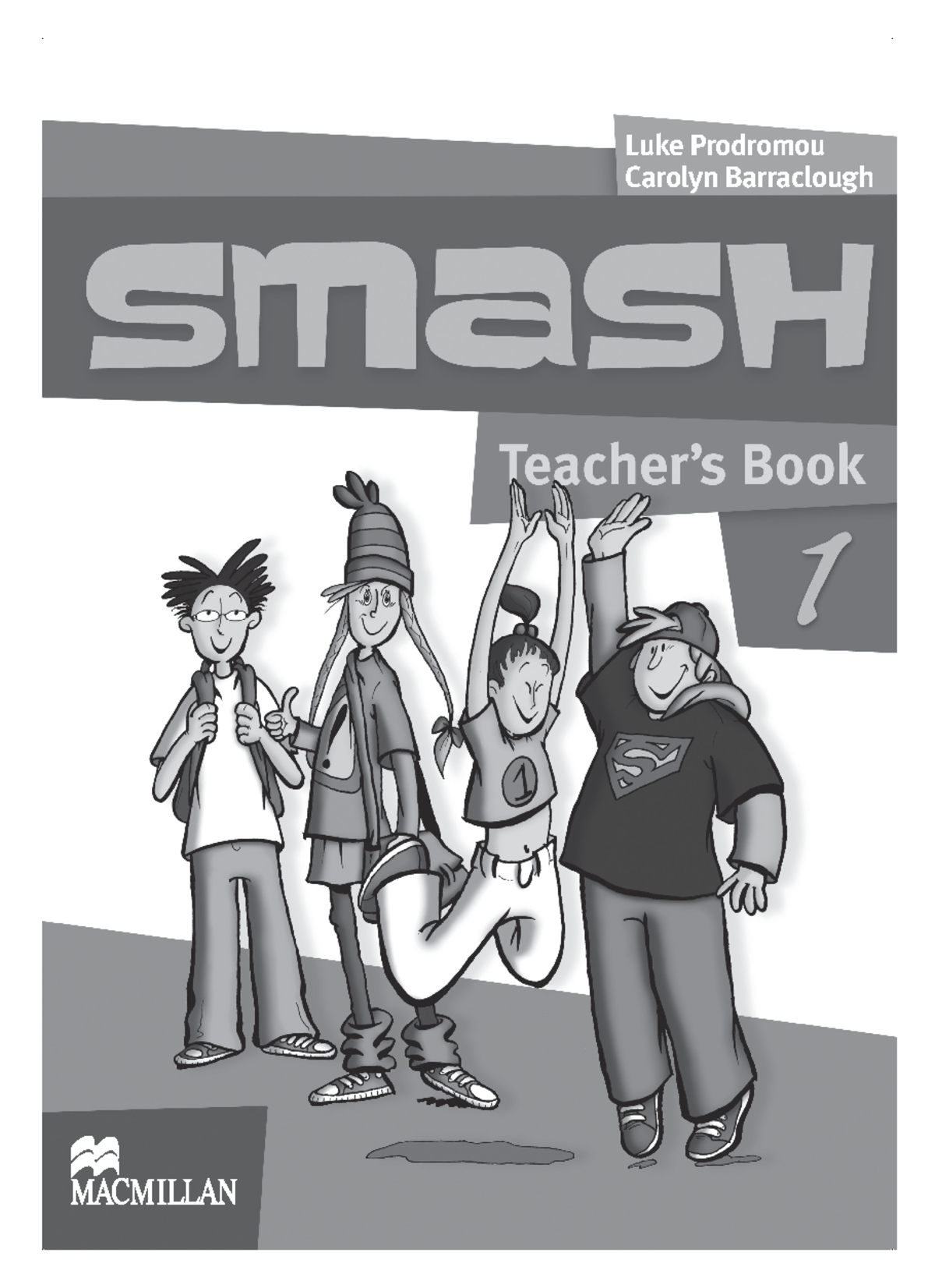 1464076841 Smash 1 TB UNIT 1 - ####### Luke Prodromou ####### Carolyn ...