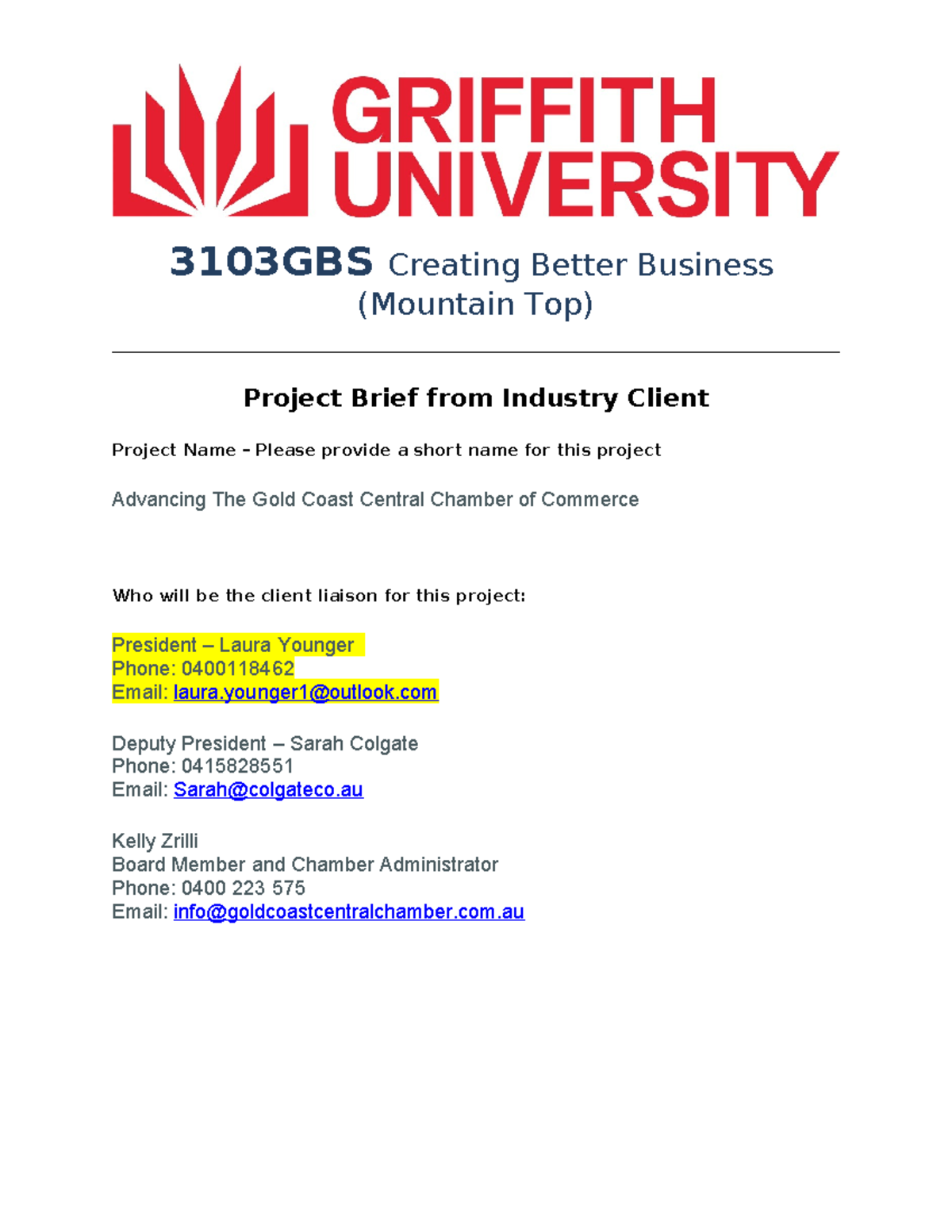 Creating Better Business Industry Client Project brief GC Chamber of ...