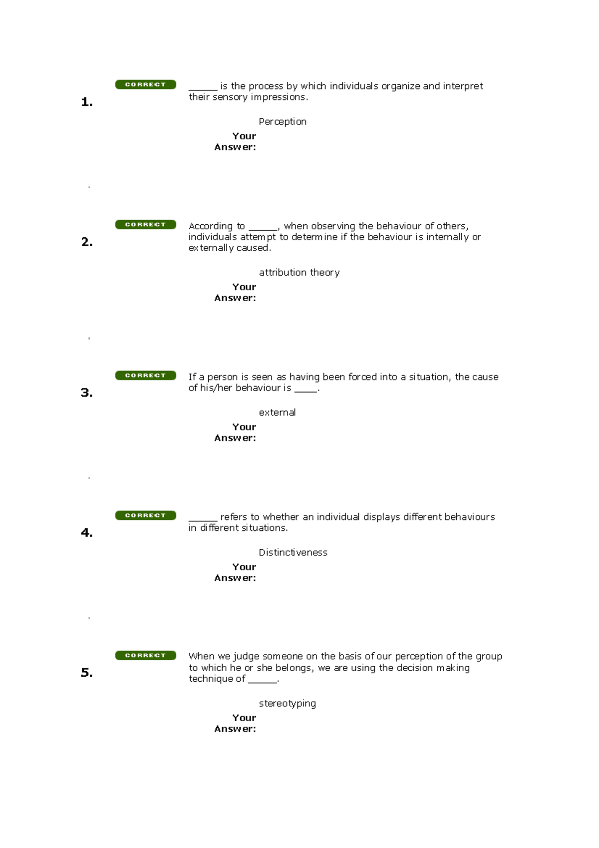 OB - All about ob - 1. _____ is the process by which individuals ...