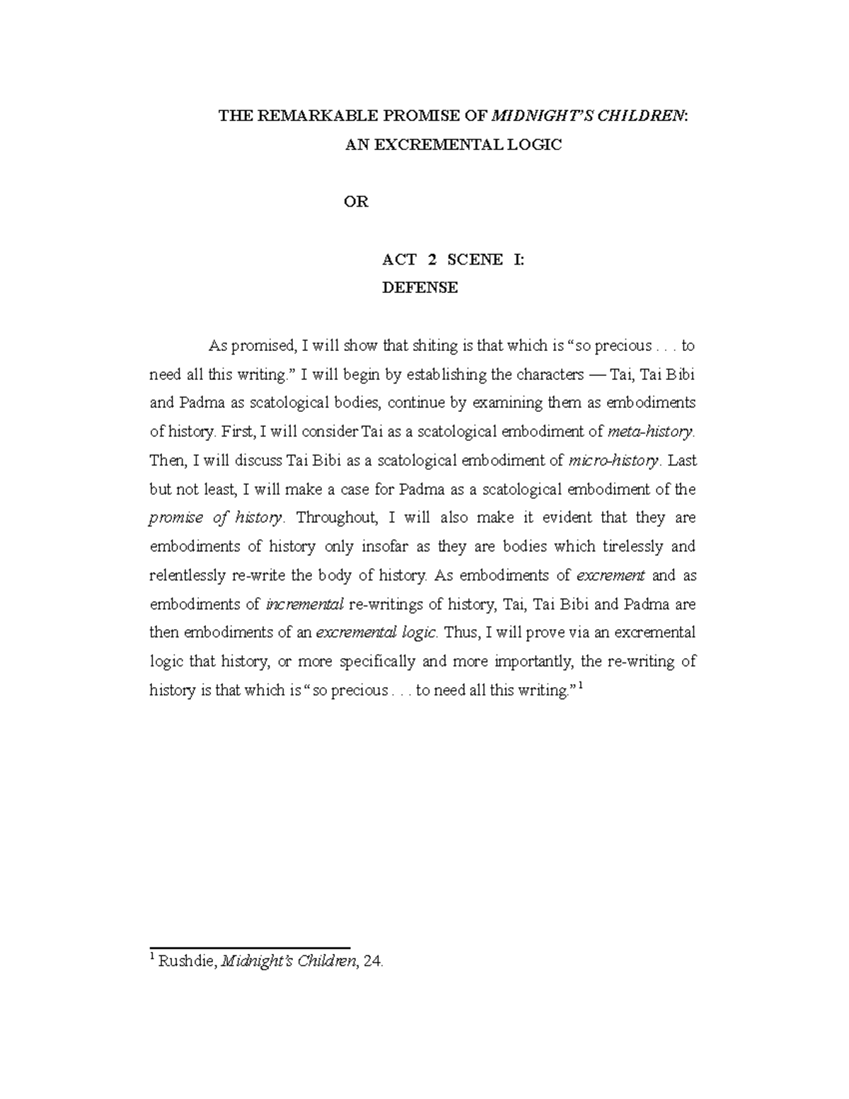 The Remarkable Promise Of Midnight’s Children- An Excremental Logic ...