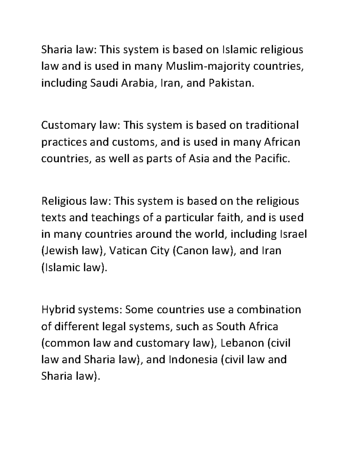 Legal systems 2 - Sharia law: This system is based on Islamic religious ...