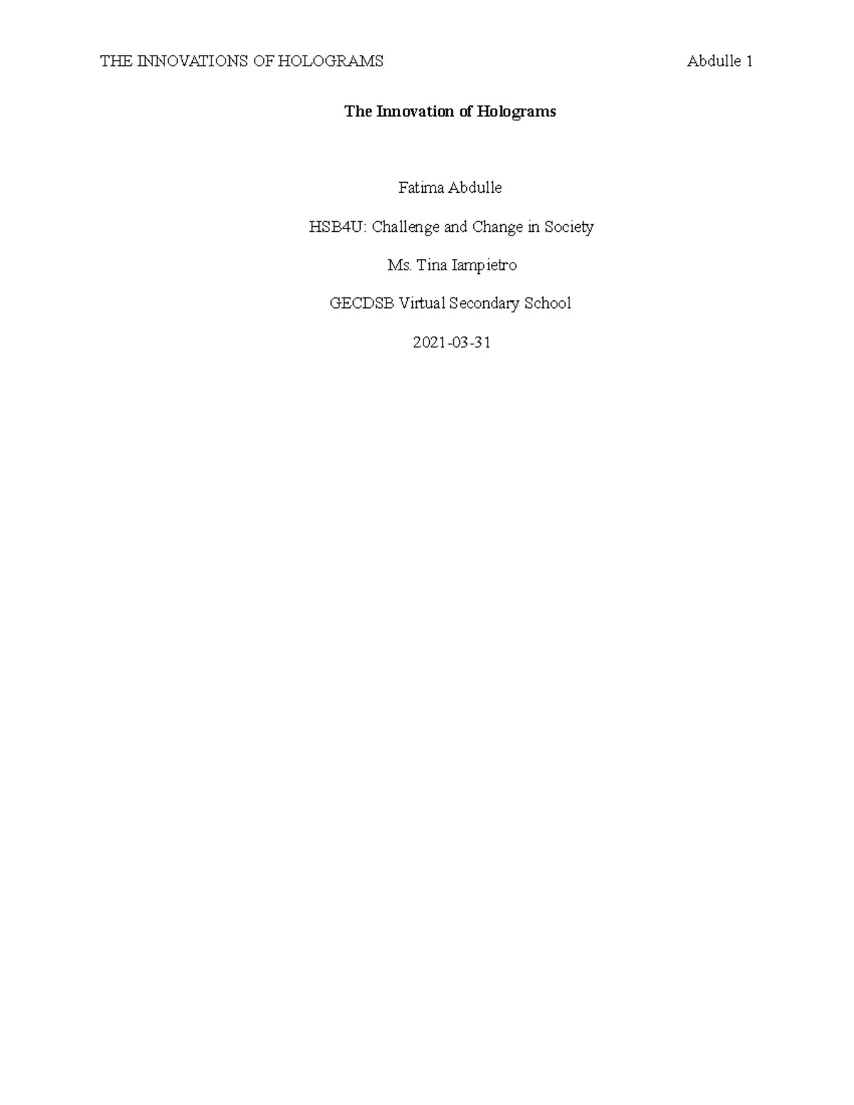 Tech paper - The Innovation of Holograms Fatima Abdulle HSB4U ...