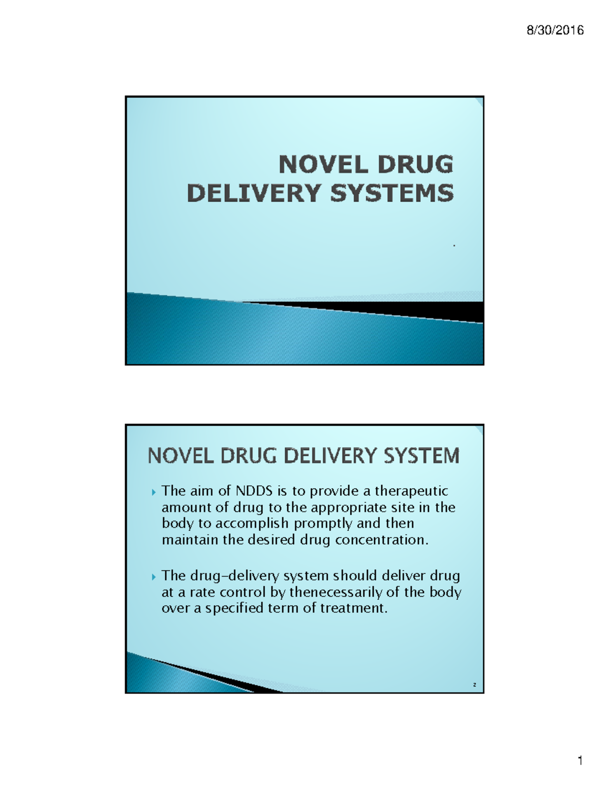 NDDS Notes - Whole syllabus of NDDS hand written note - . ` The aim of ...