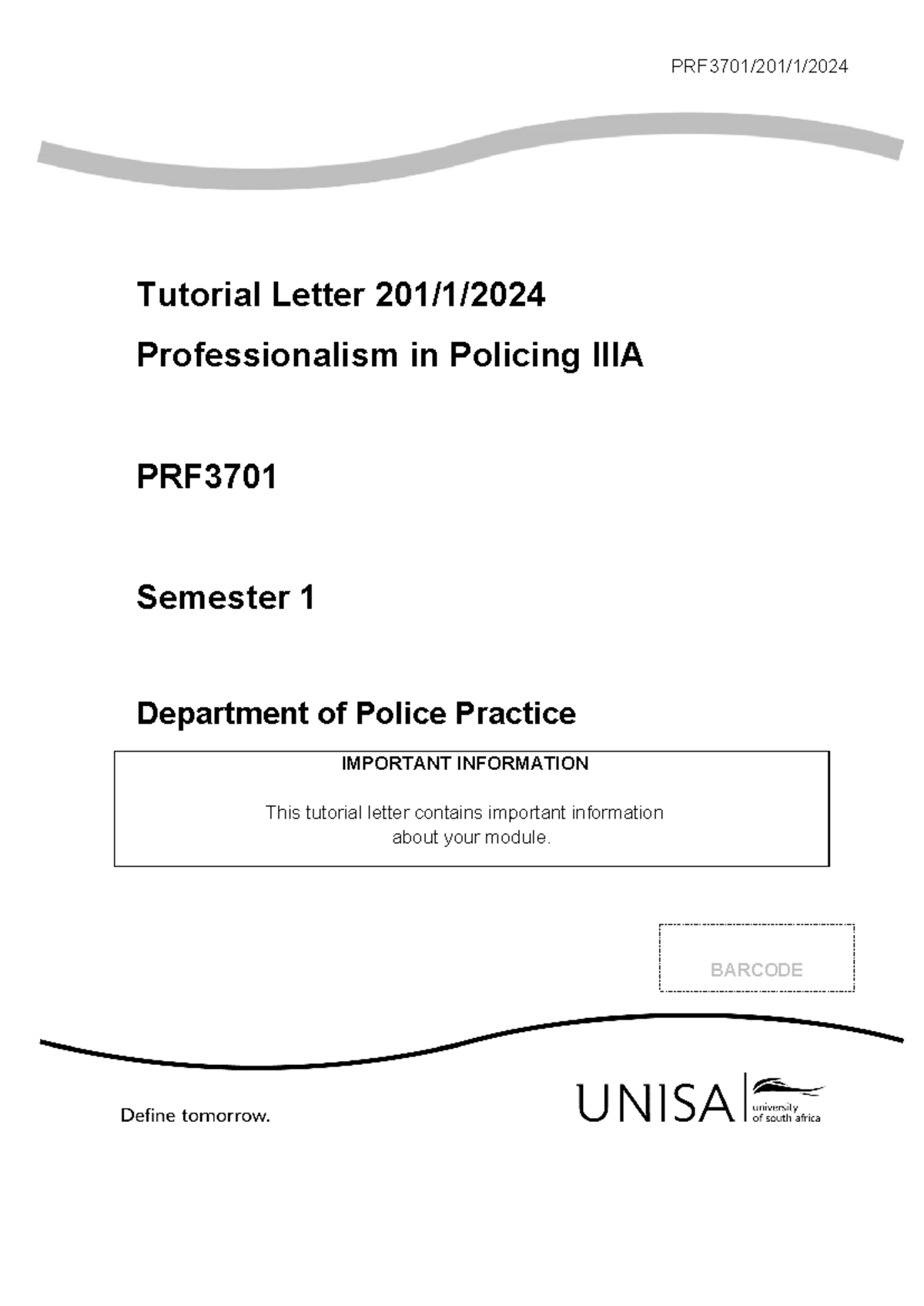 PRF3701 TL201-01-2024 - Tutorial Letter 201/1/ Professionalism in ...