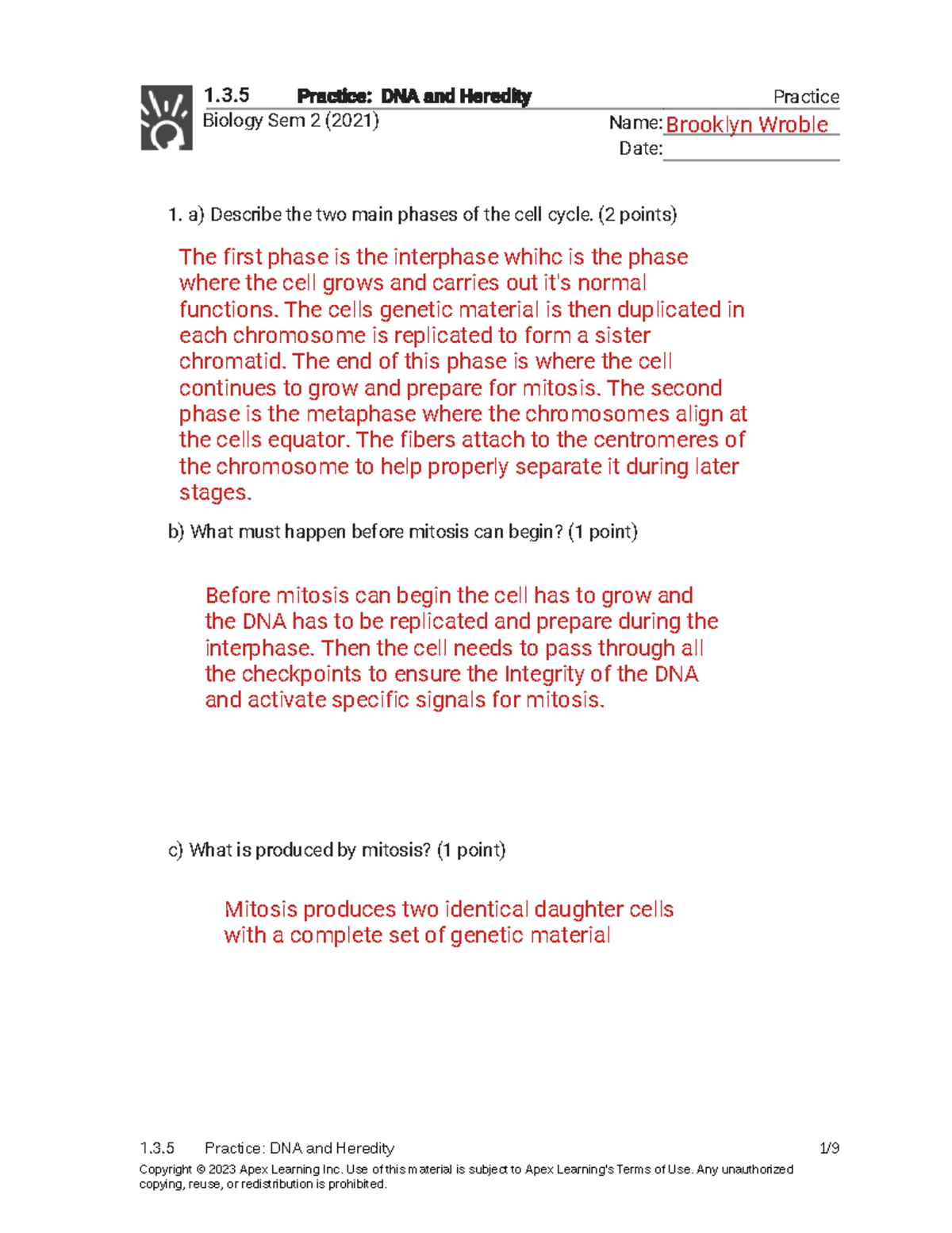 1.3.5 Practice - DNA and Heredity (Practice) - a) Describe the two main ...