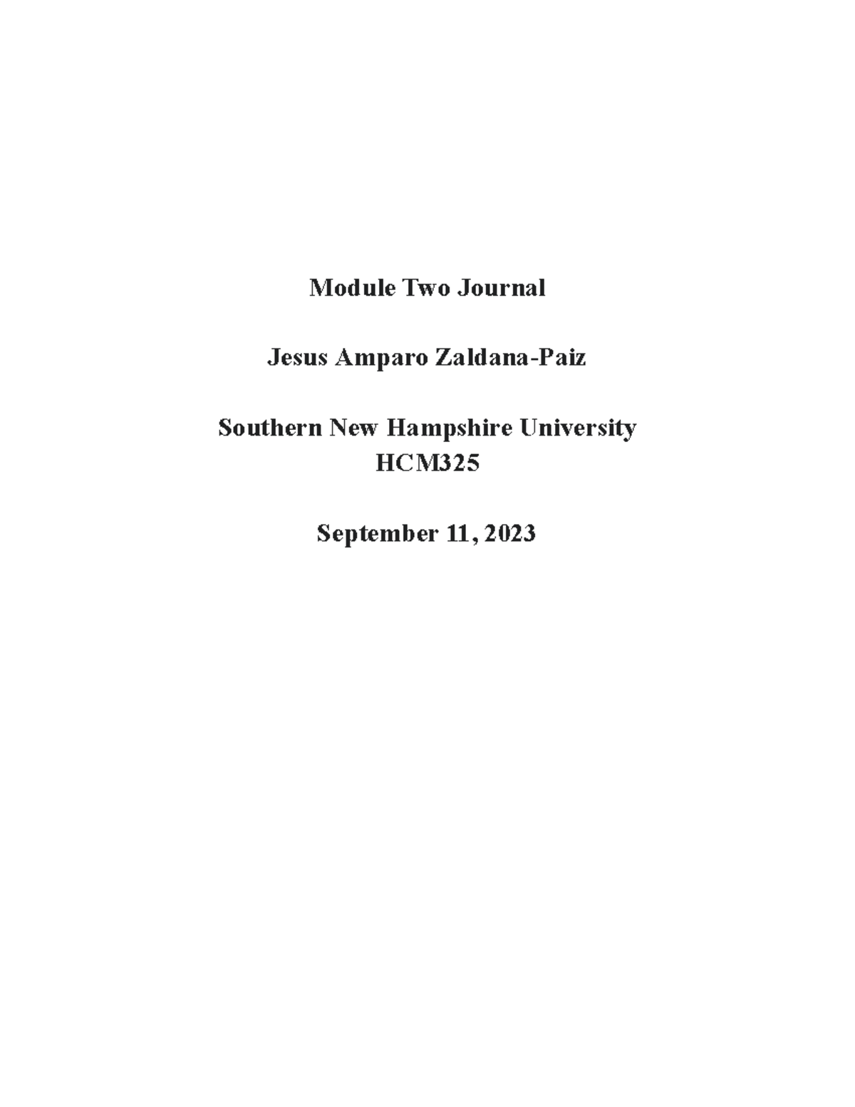 Module Two Journal - week 2 - Module Two Journal Jesus Amparo Zaldana ...