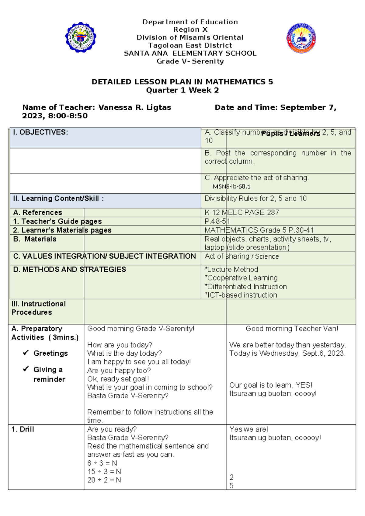 LP 1st quarter - DETAILED LESSON PLAN IN MATHEMATICS 5 Quarter 1 Week 2 Name of Teacher: Vanessa ...