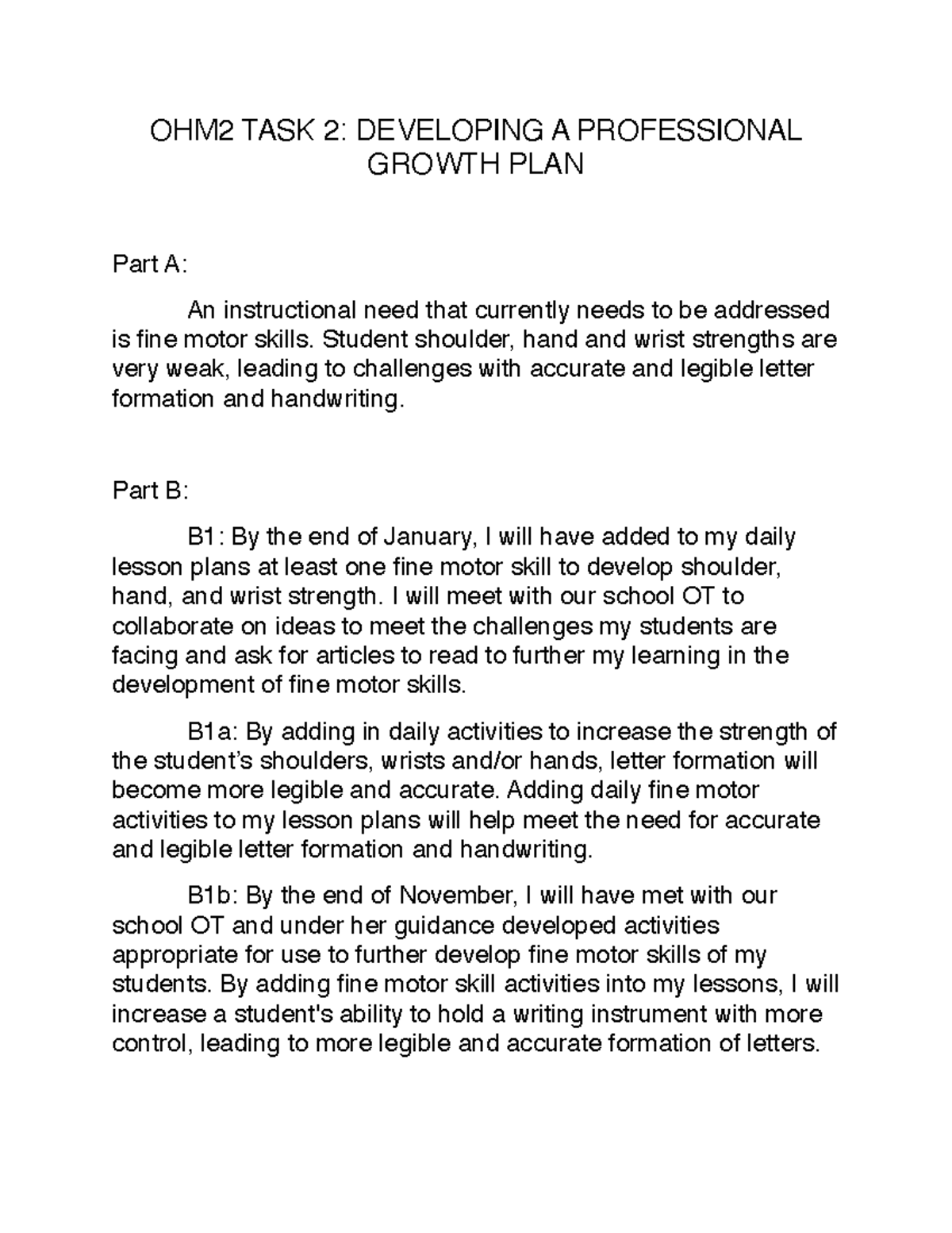 OHM2 TASK 2: Developing A Professional Growth PLAN - OHM2 TASK 2 ...