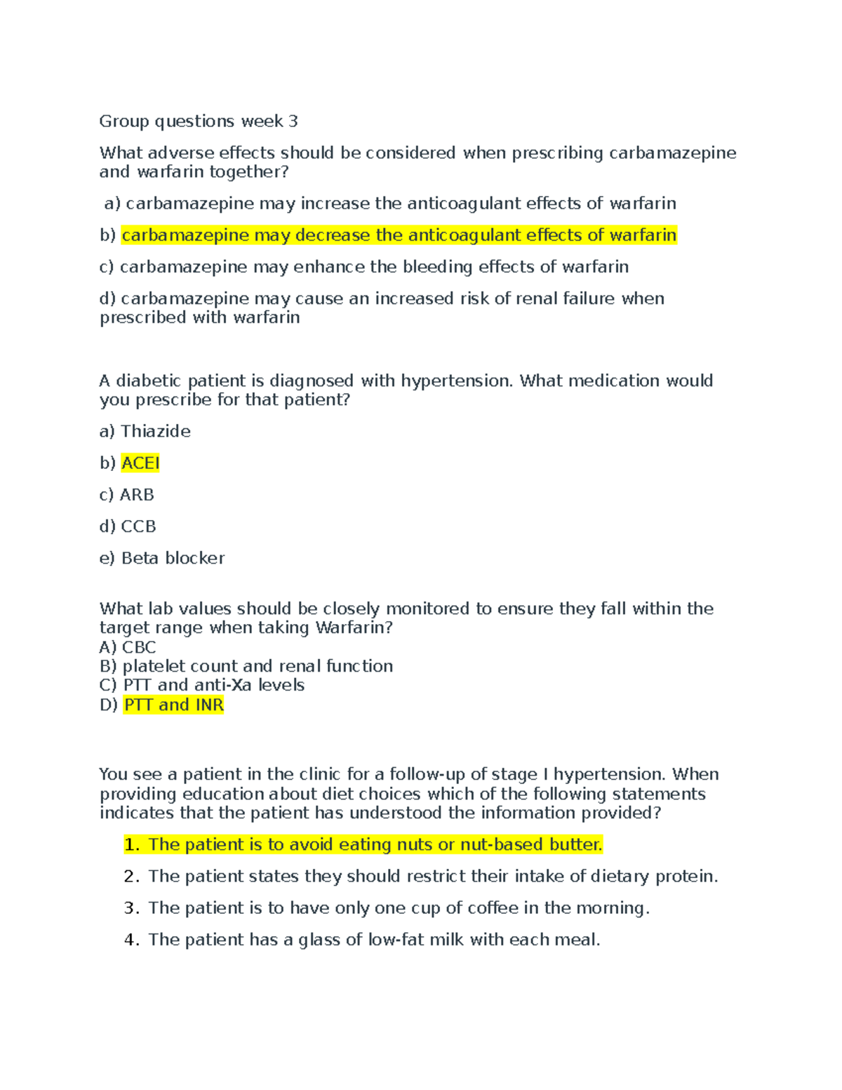 Group questions week 3 - Case study - Group questions week 3 What adverse effects should be ...
