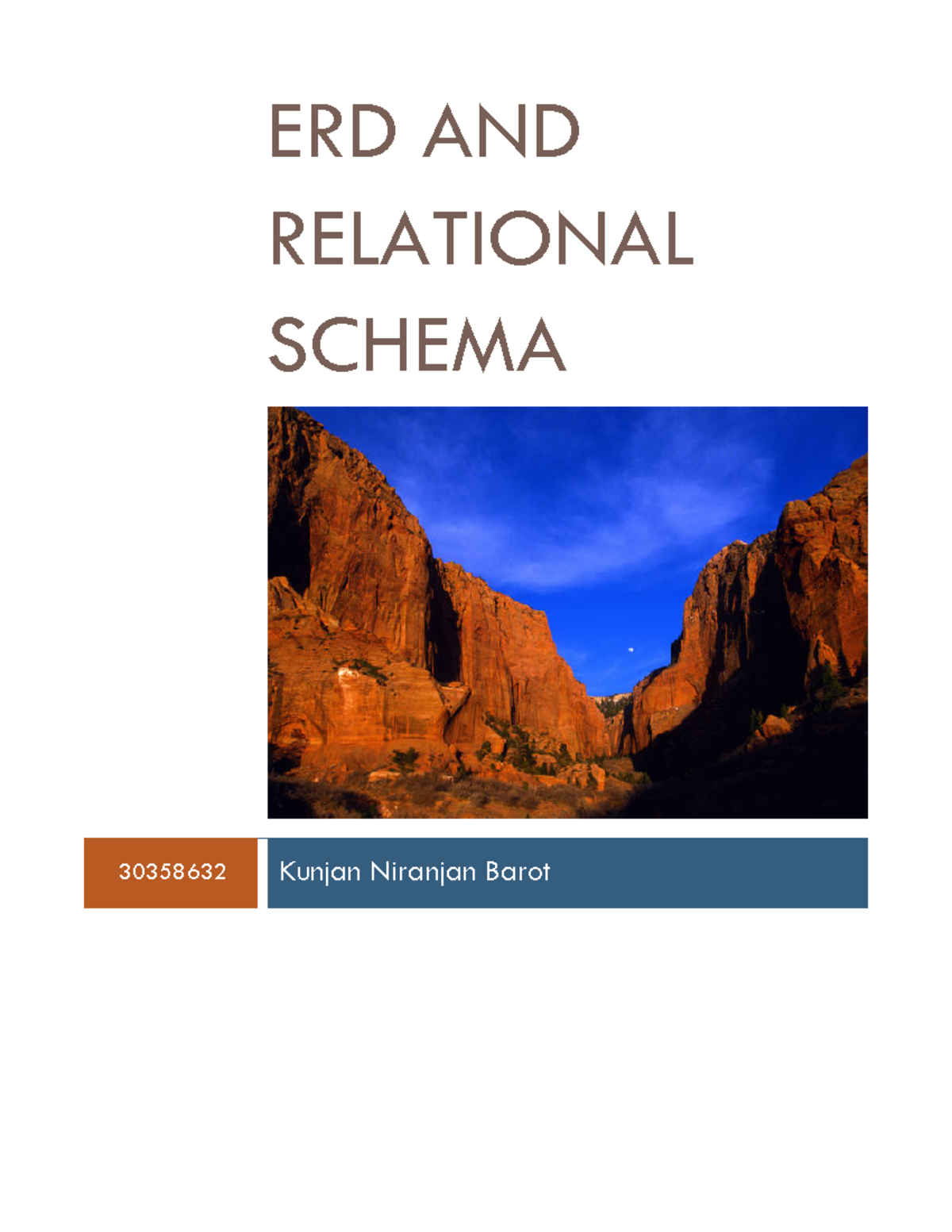 Assignment 1 Data Modelling Erd And Relational Schema 30358632 Kunjan