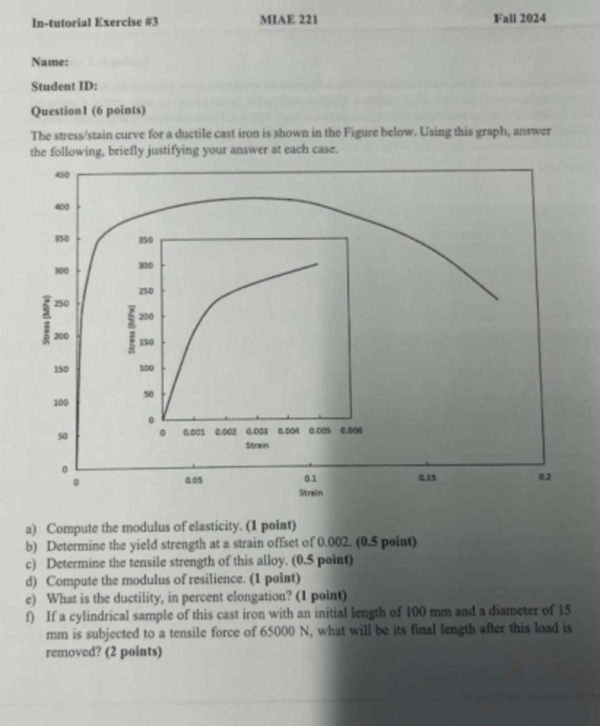 In tutorial exercise - Exercise MIAE 221 Fall 2024 Name: Student ID ...