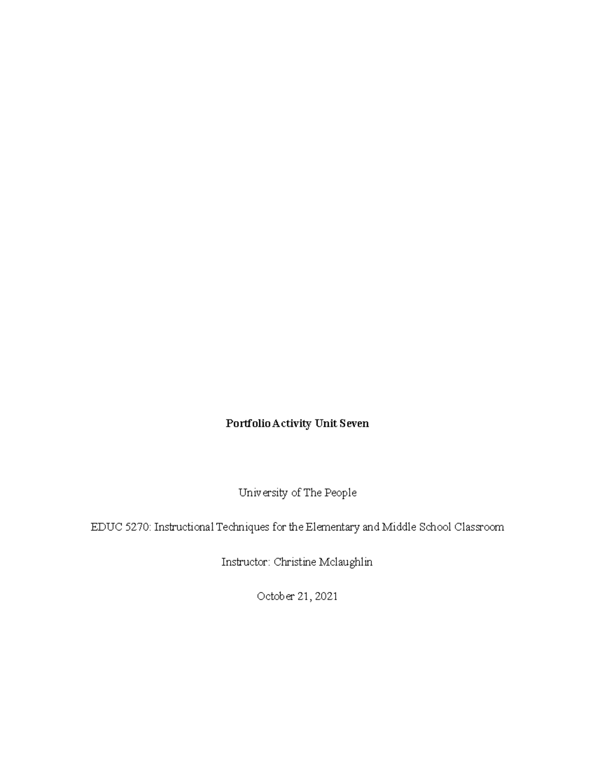 Portfolio unit 7 for course EDUC 5711 - Portfolio Activity Unit Seven ...