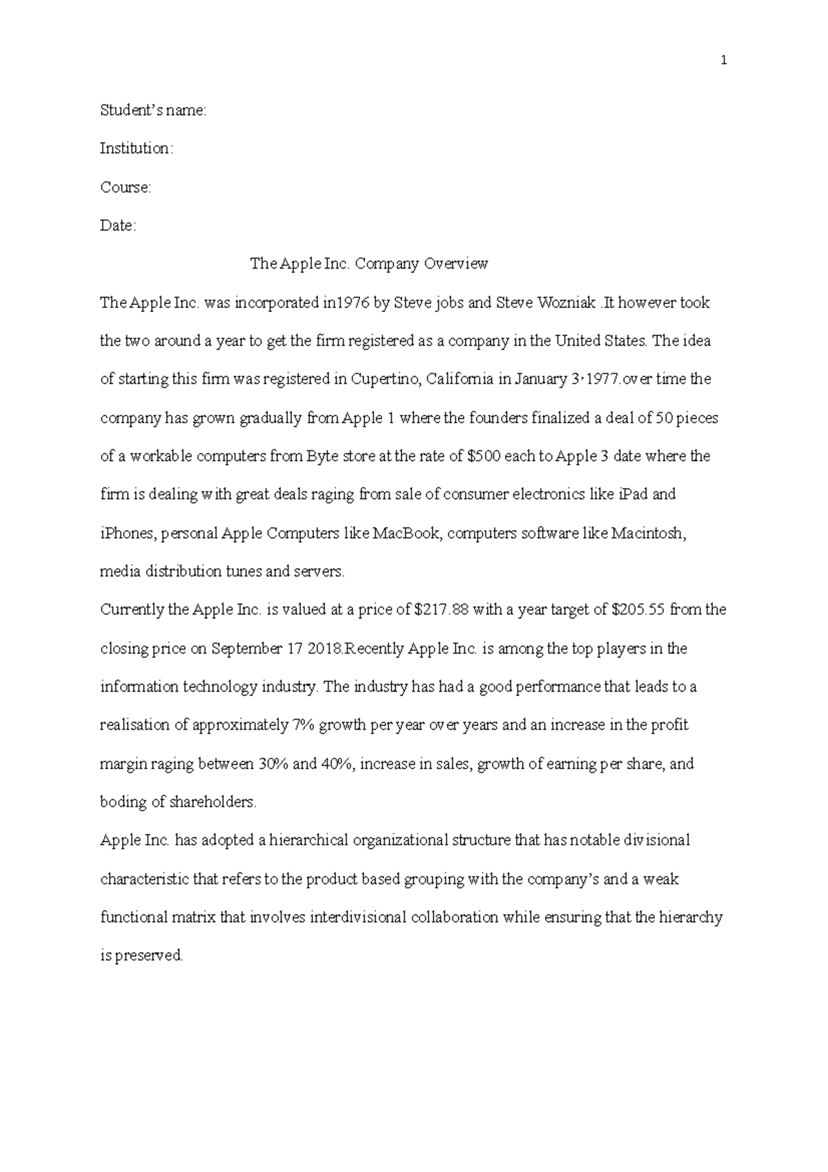 The Apple Inc - Student’s name: Institution: Course: Date: The Apple ...