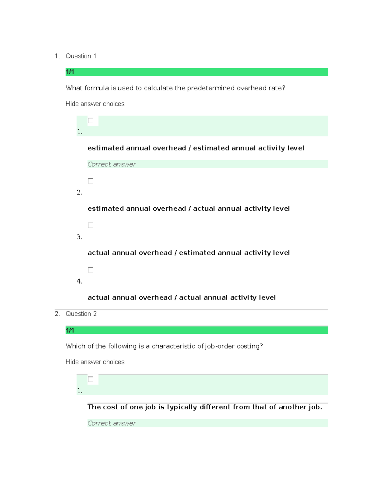 Quiz #5 - Chapter #5 - Quiz - Question 1 1/ What formula is used to ...