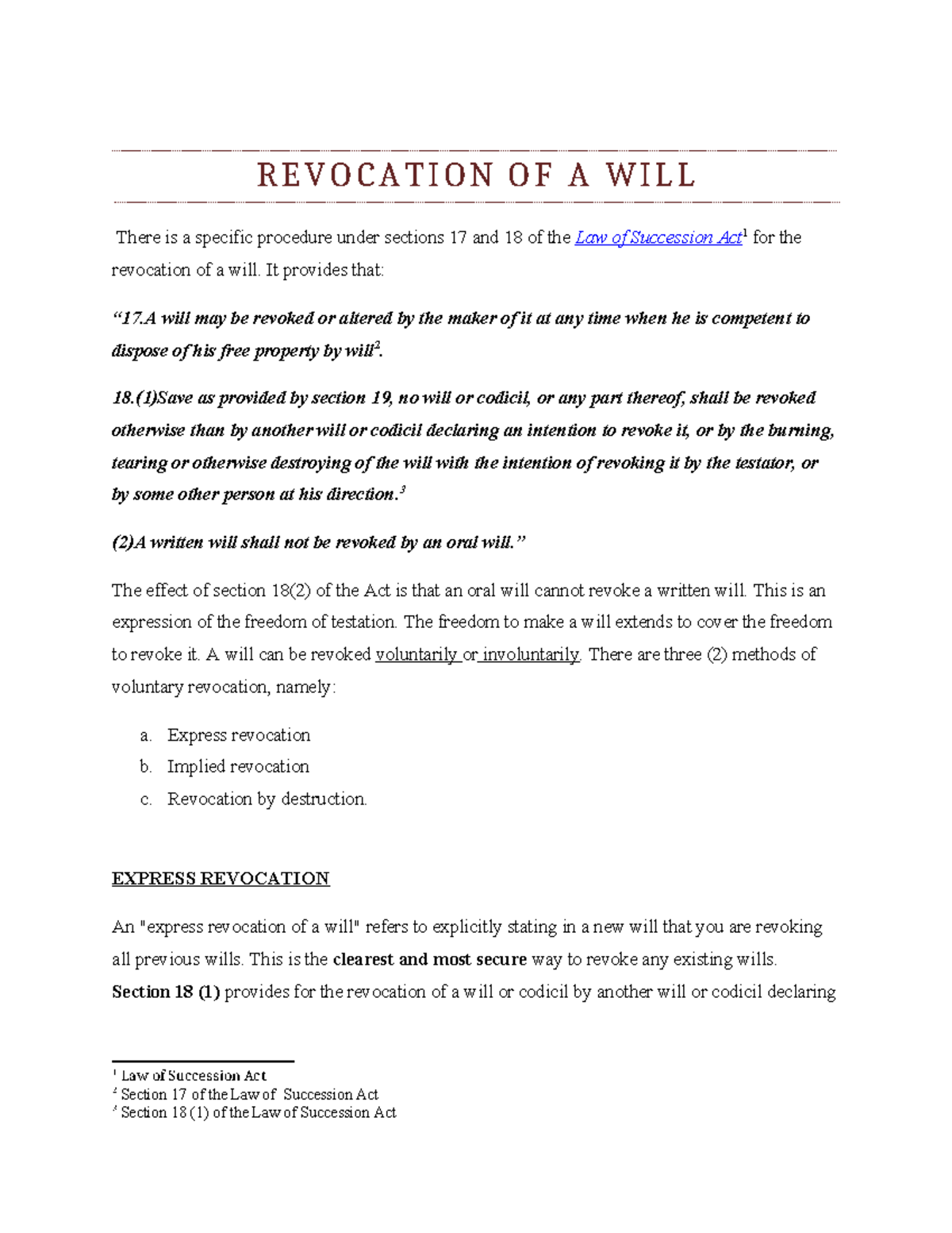 Revocation OF A WILL - R E V O C A T I O N O F A W I L L There is a ...