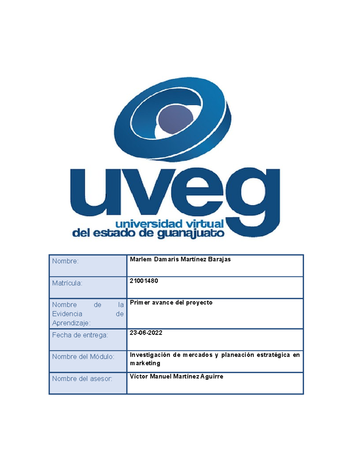 Martinez Marlem Primer avance - Nombre: Marlem Damaris Martínez Barajas ...