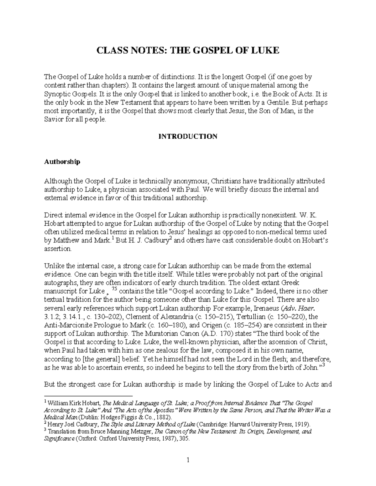LUKE Class Notes - PRACTICUM - 1 CLASS NOTES: THE GOSPEL OF LUKE The ...