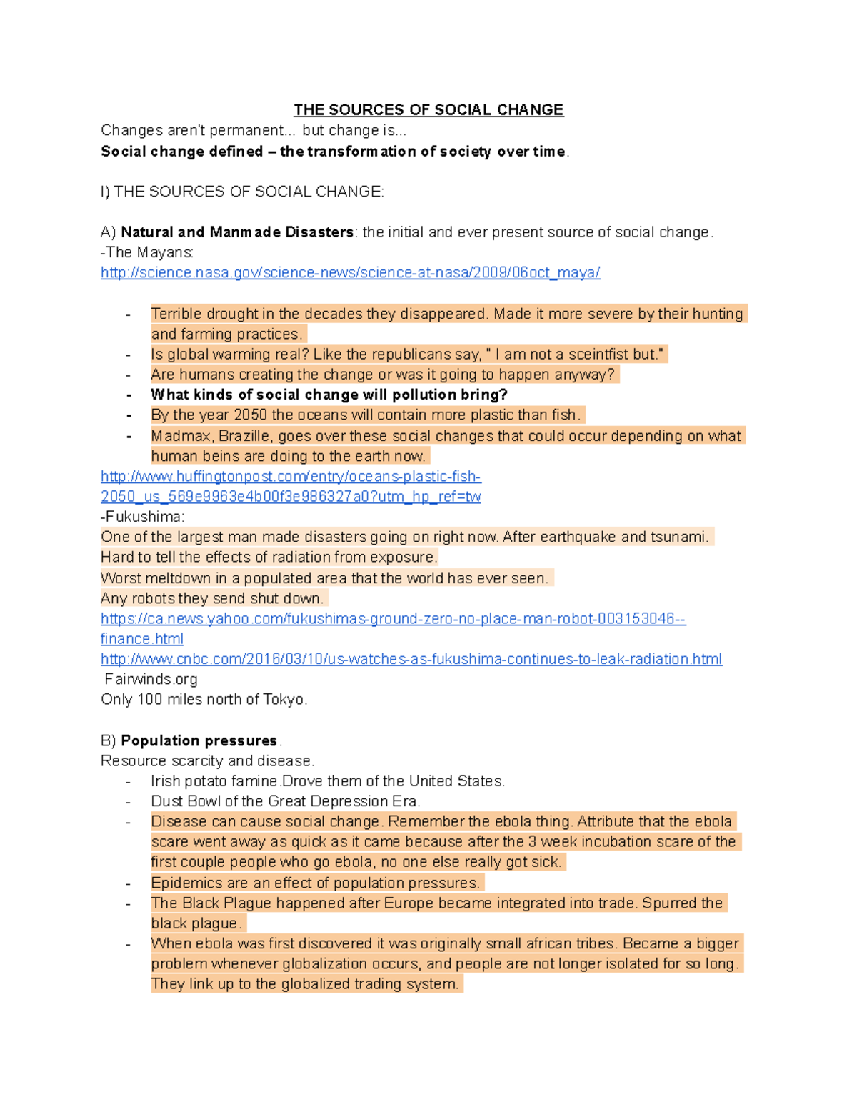 Exam 1. Week 2 Notes - THE SOURCES OF SOCIAL CHANGE Changes aren’t ...