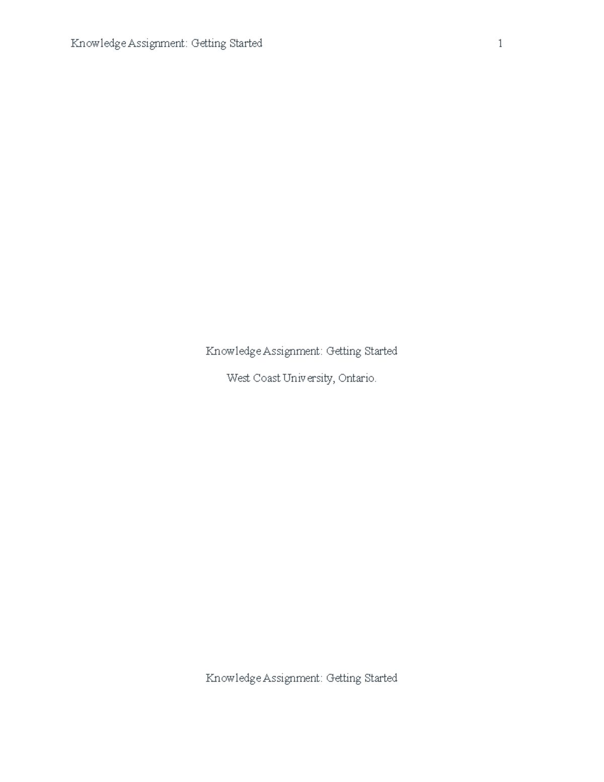 Knowledge Assignment Getting Started - Knowledge Assignment: Getting Started Knowledge ...