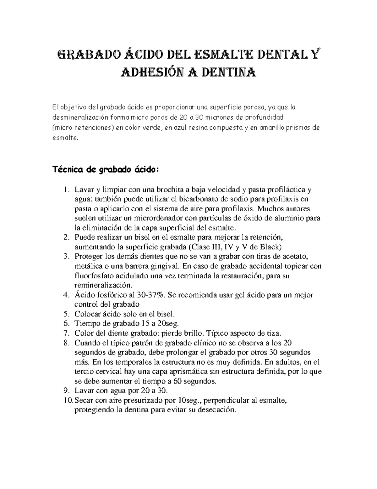 Grabado ácido del esmalte dental y adhesión a dentina - Grabado ácido ...