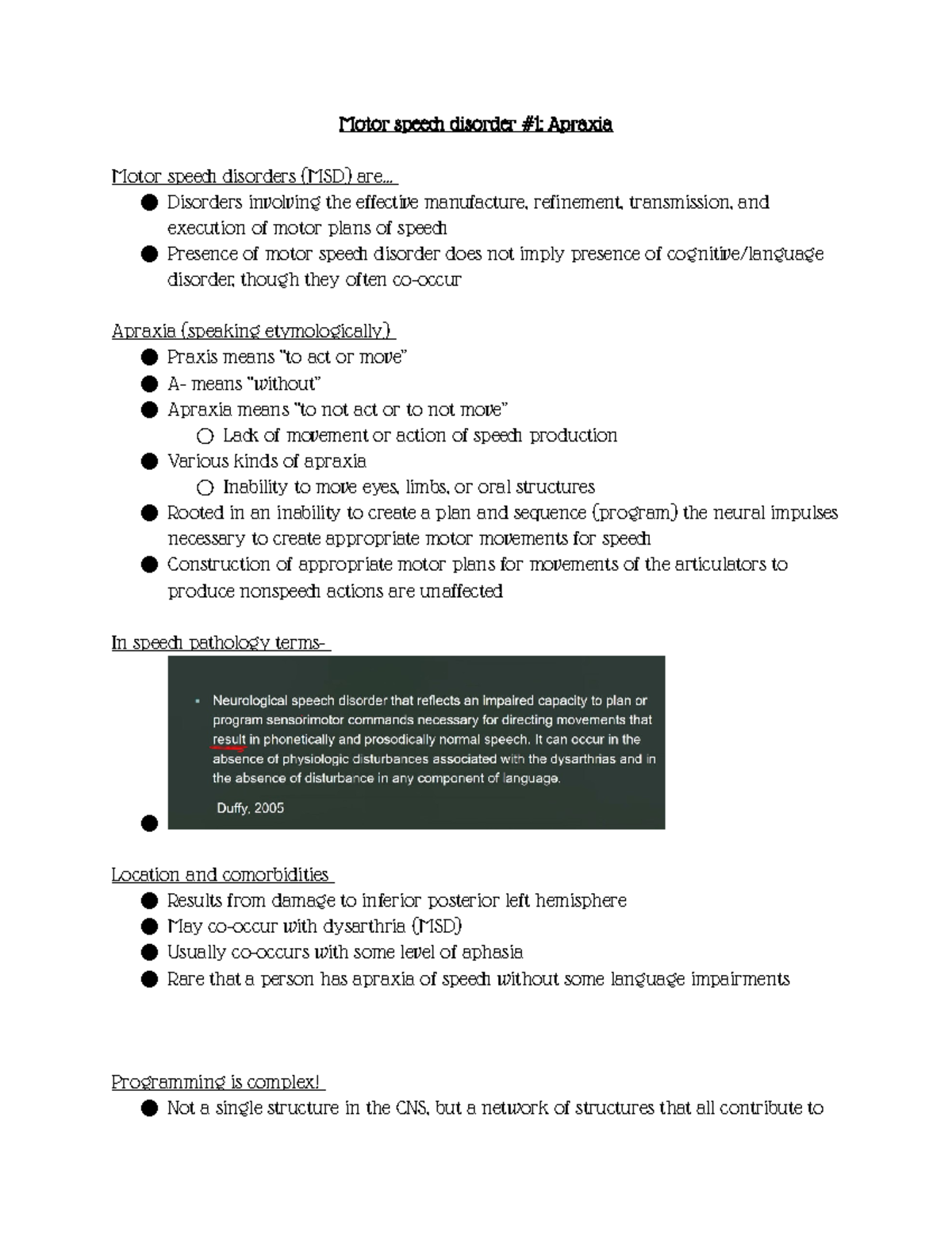 Exam 3 notes - Motor speech disorder # 1 : Apraxia Motor speech ...