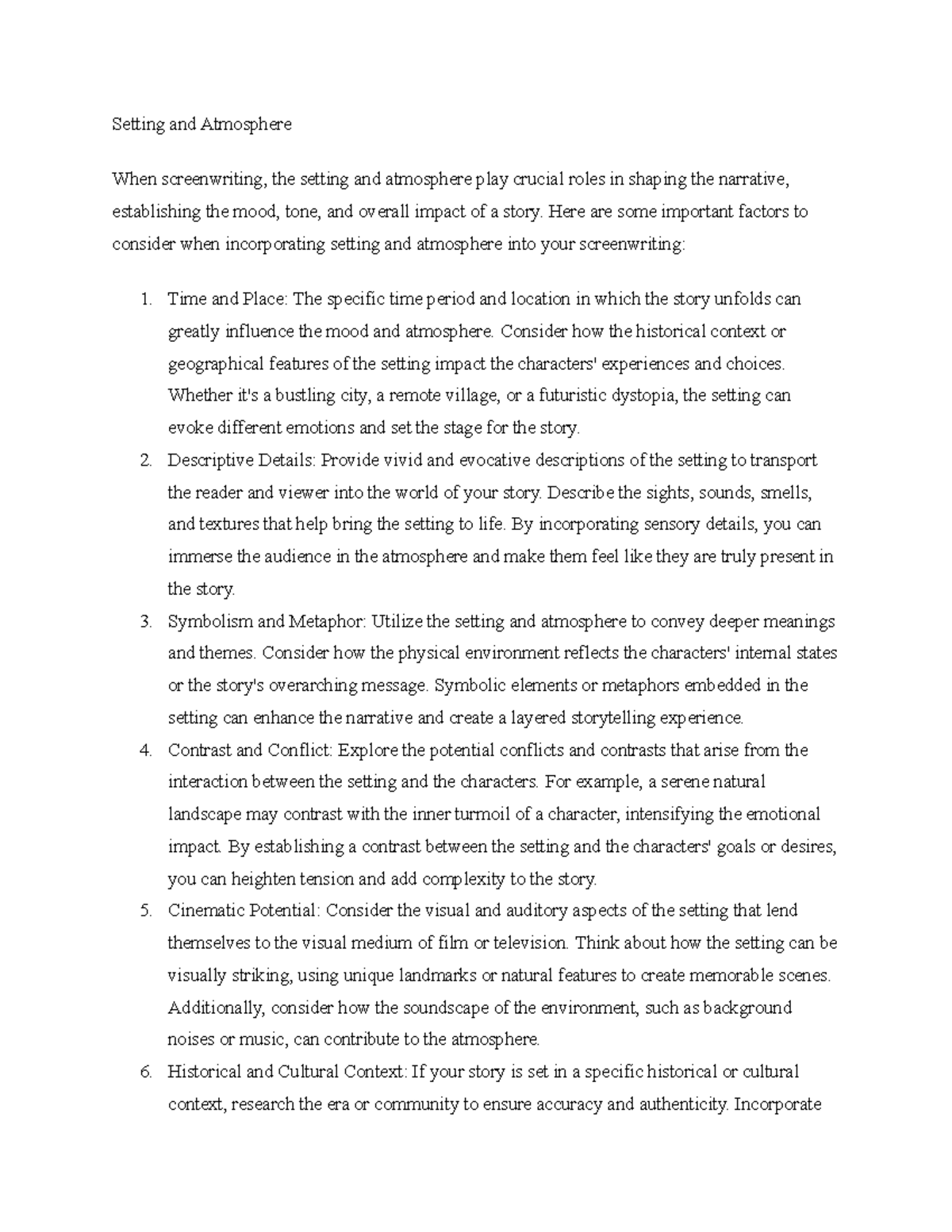 Setting and Atmosphere - Here are some important factors to consider ...