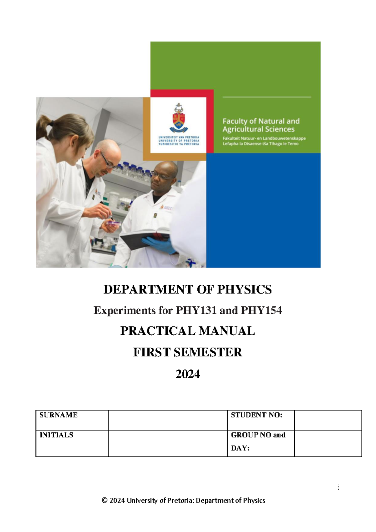PHY 131 and 154 Lab Manual-2024 - i DEPARTMENT OF PHYSICS Experiments for PHY131 and PHY ...
